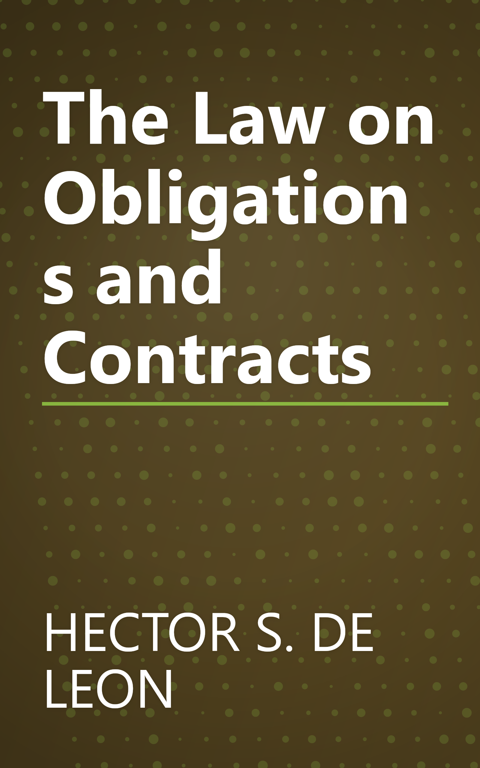 The Law on Obligations and Contracts book cover