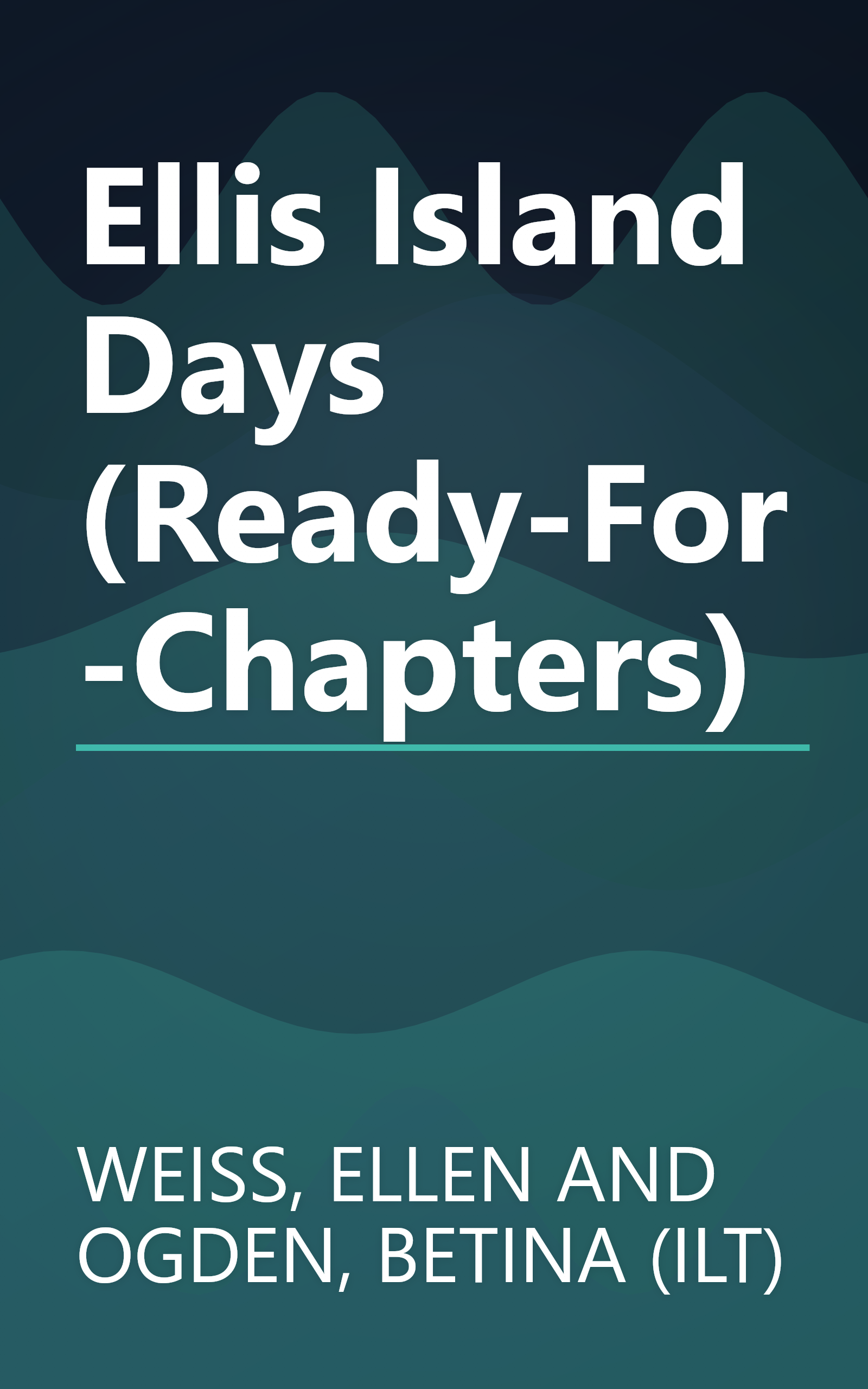 Ellis Island Days (Ready-For-Chapters) book cover