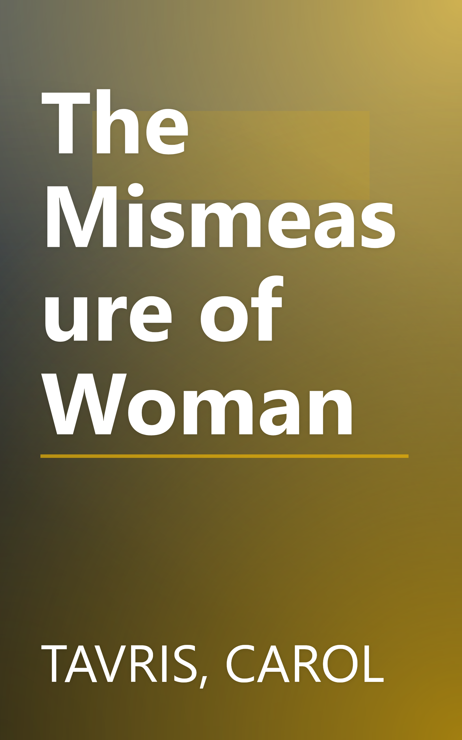 The Mismeasure of Woman book cover
