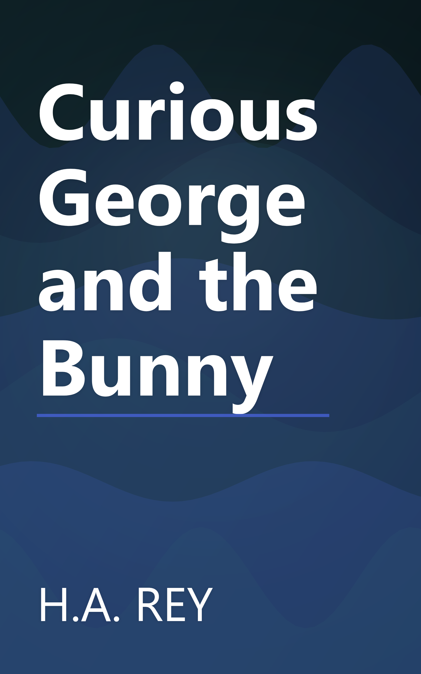 Curious George and the Bunny book cover