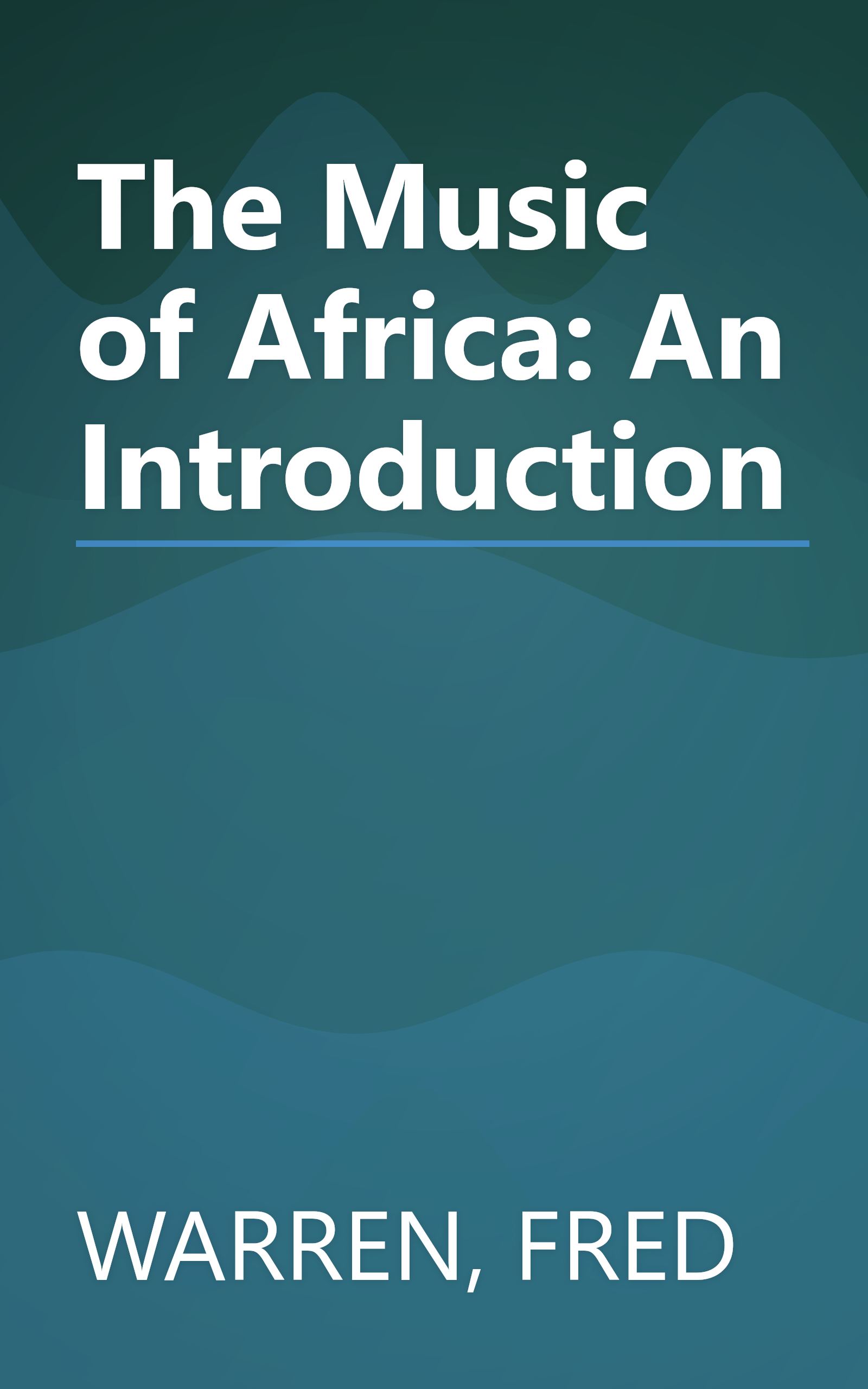The Music of Africa: An Introduction book cover