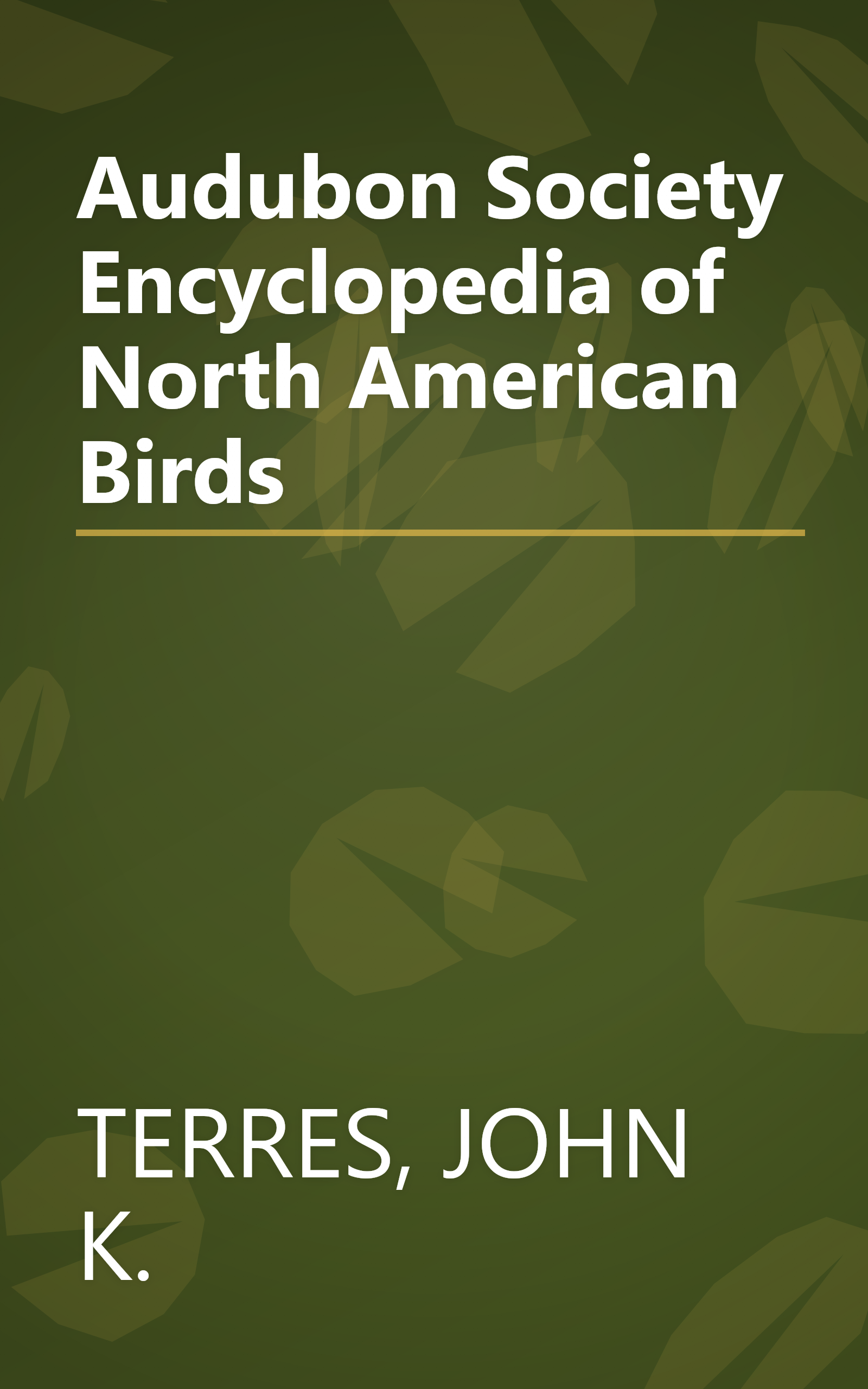 Audubon Society Encyclopedia of North American Birds book cover