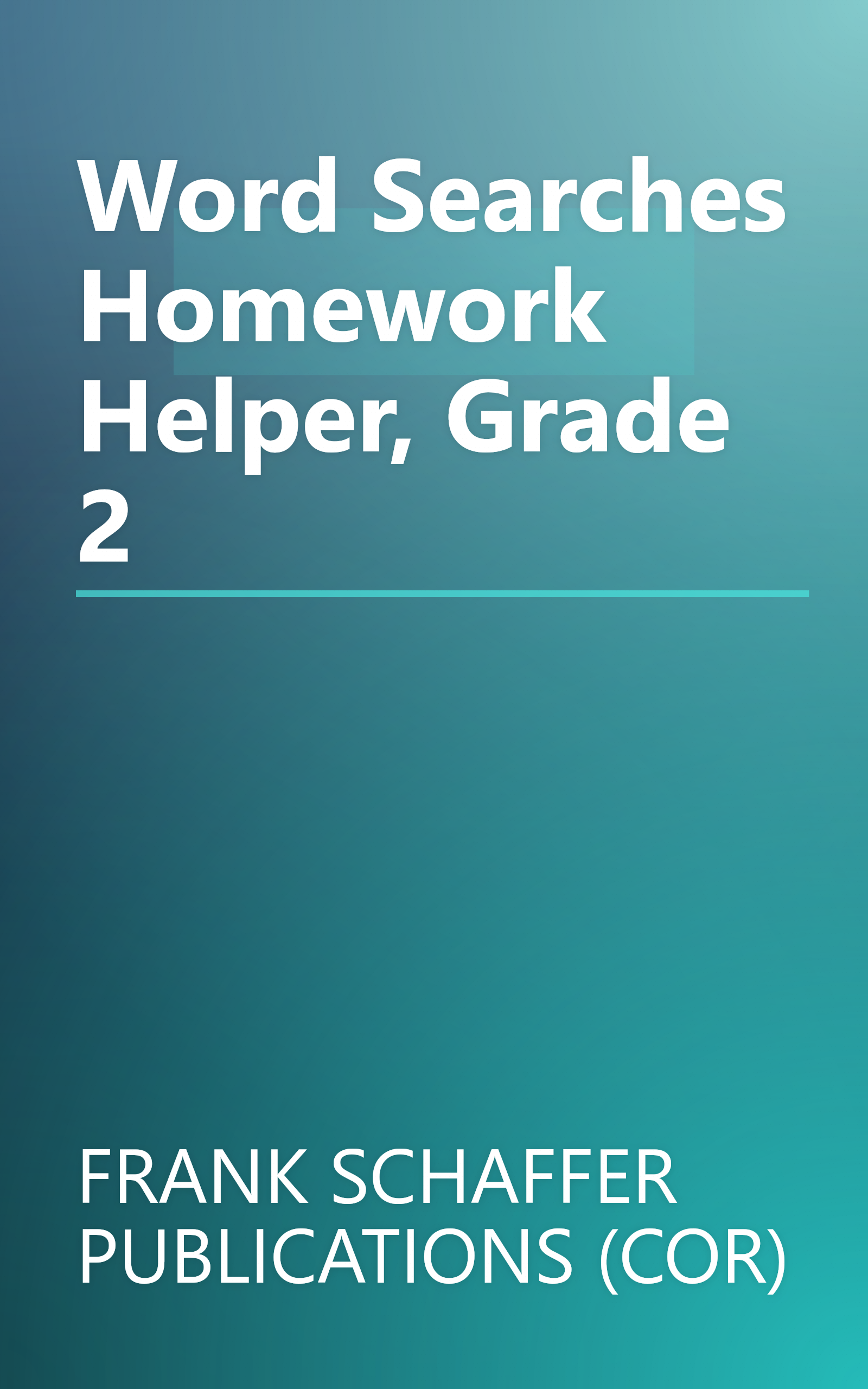 Word Searches Homework Helper, Grade 2 book cover