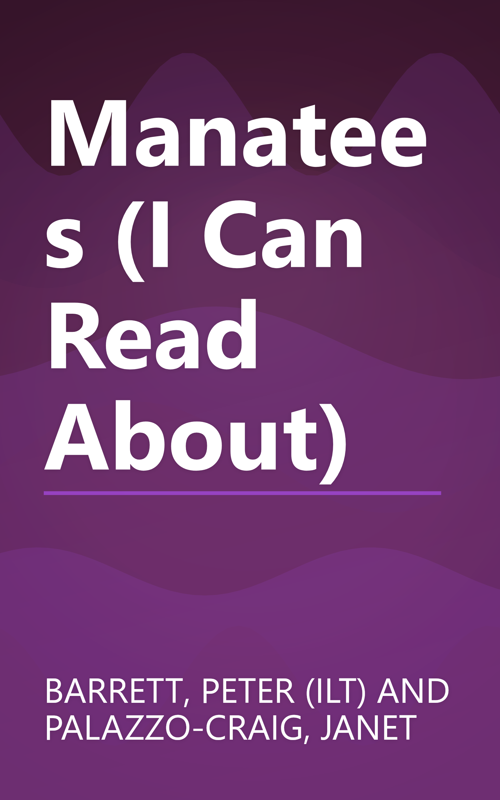 Manatees (I Can Read About) book cover