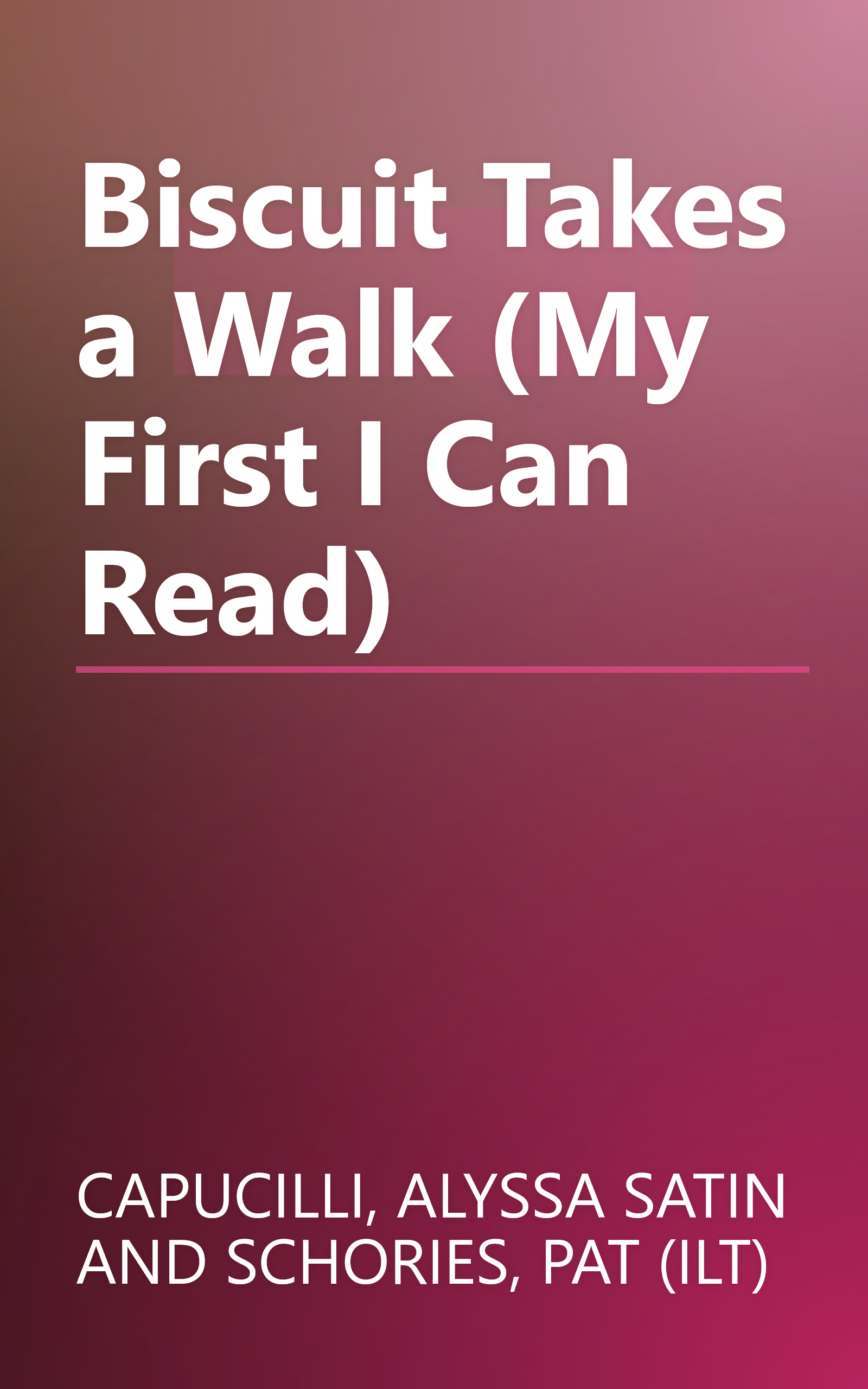 Biscuit Takes a Walk (My First I Can Read) book cover