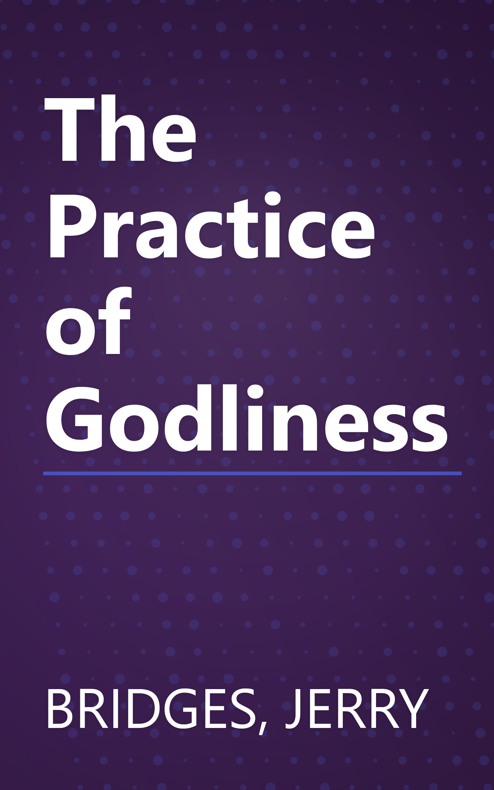 The Practice of Godliness book cover
