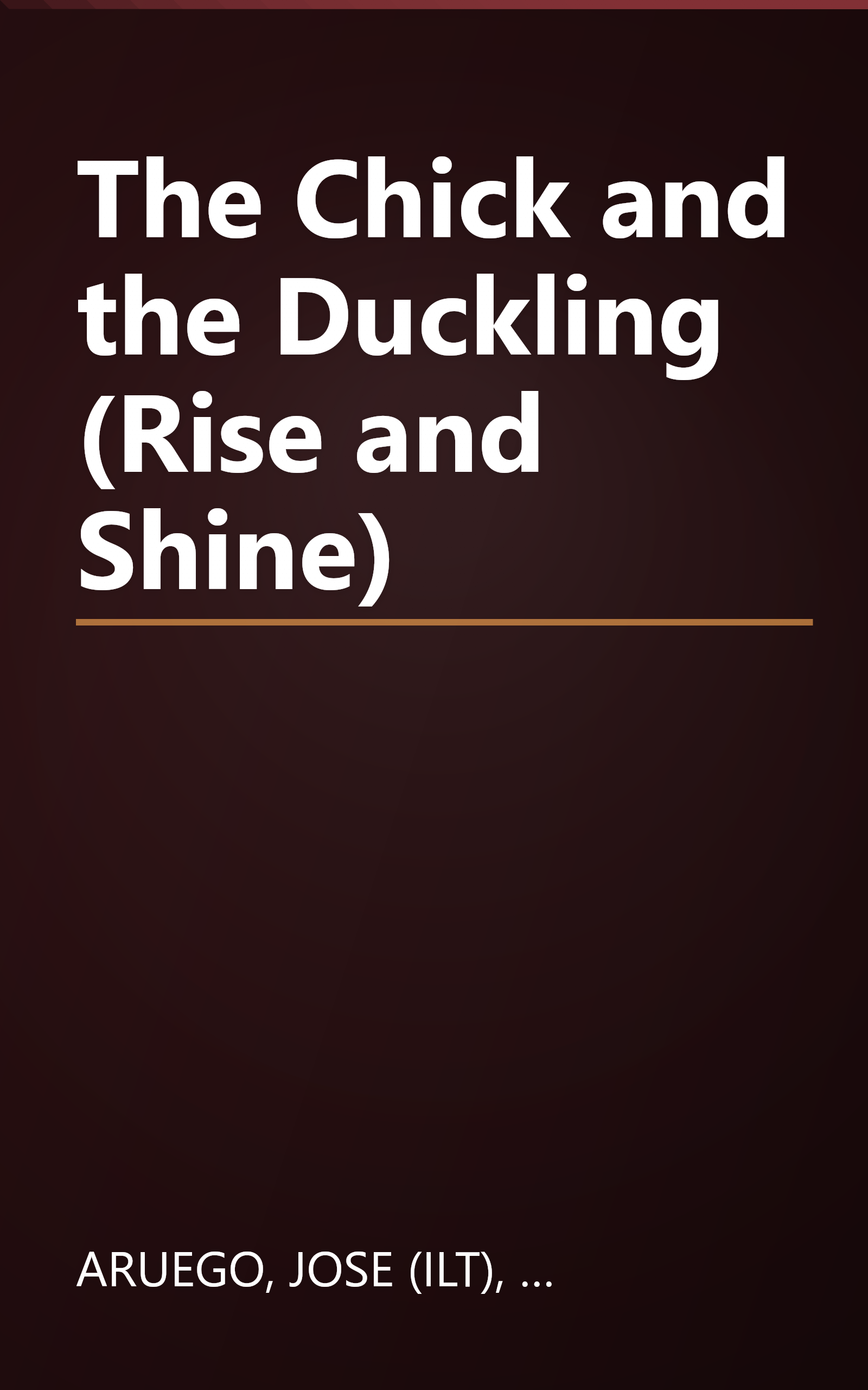 The Chick and the Duckling (Rise and Shine) book cover
