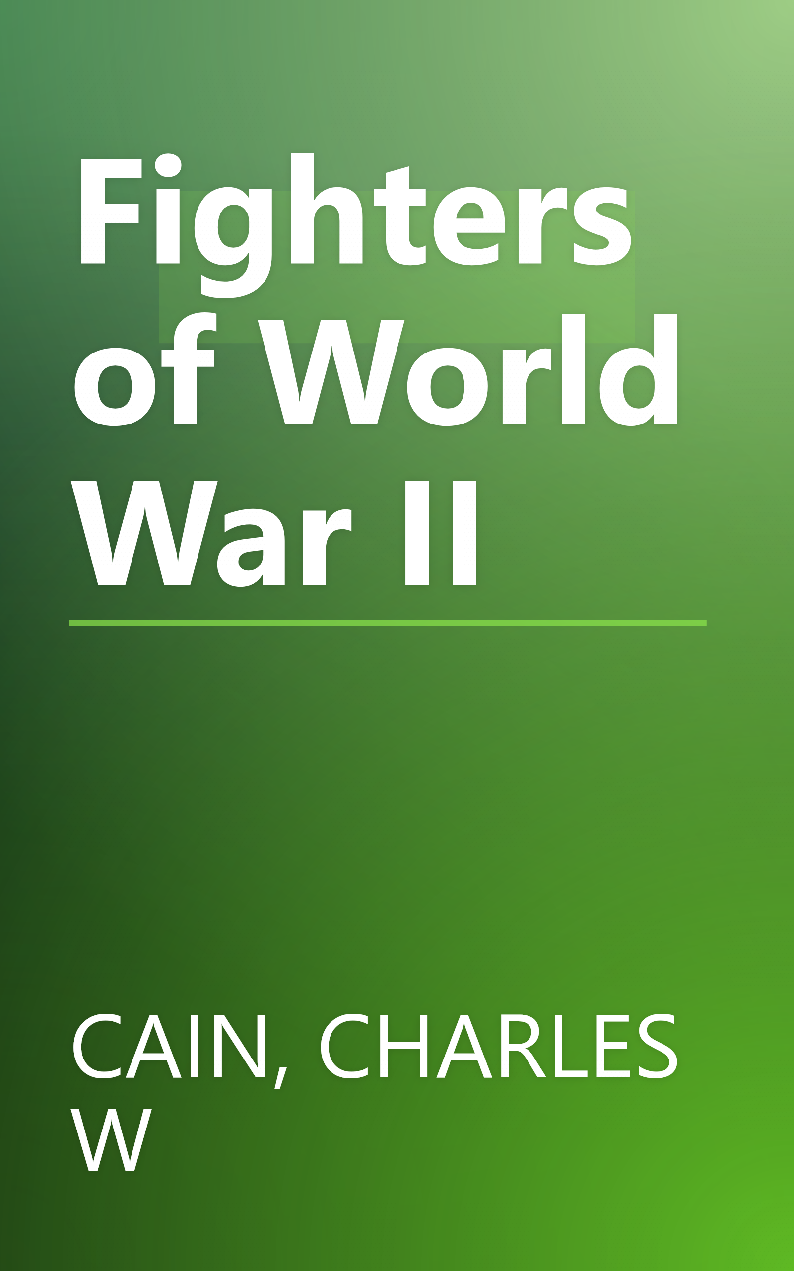Fighters of World War II book cover