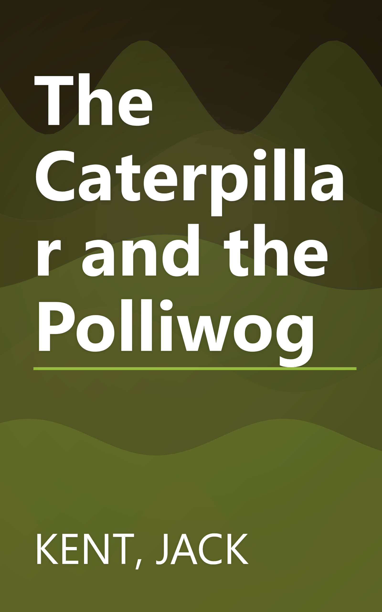 The Caterpillar and the Polliwog book cover
