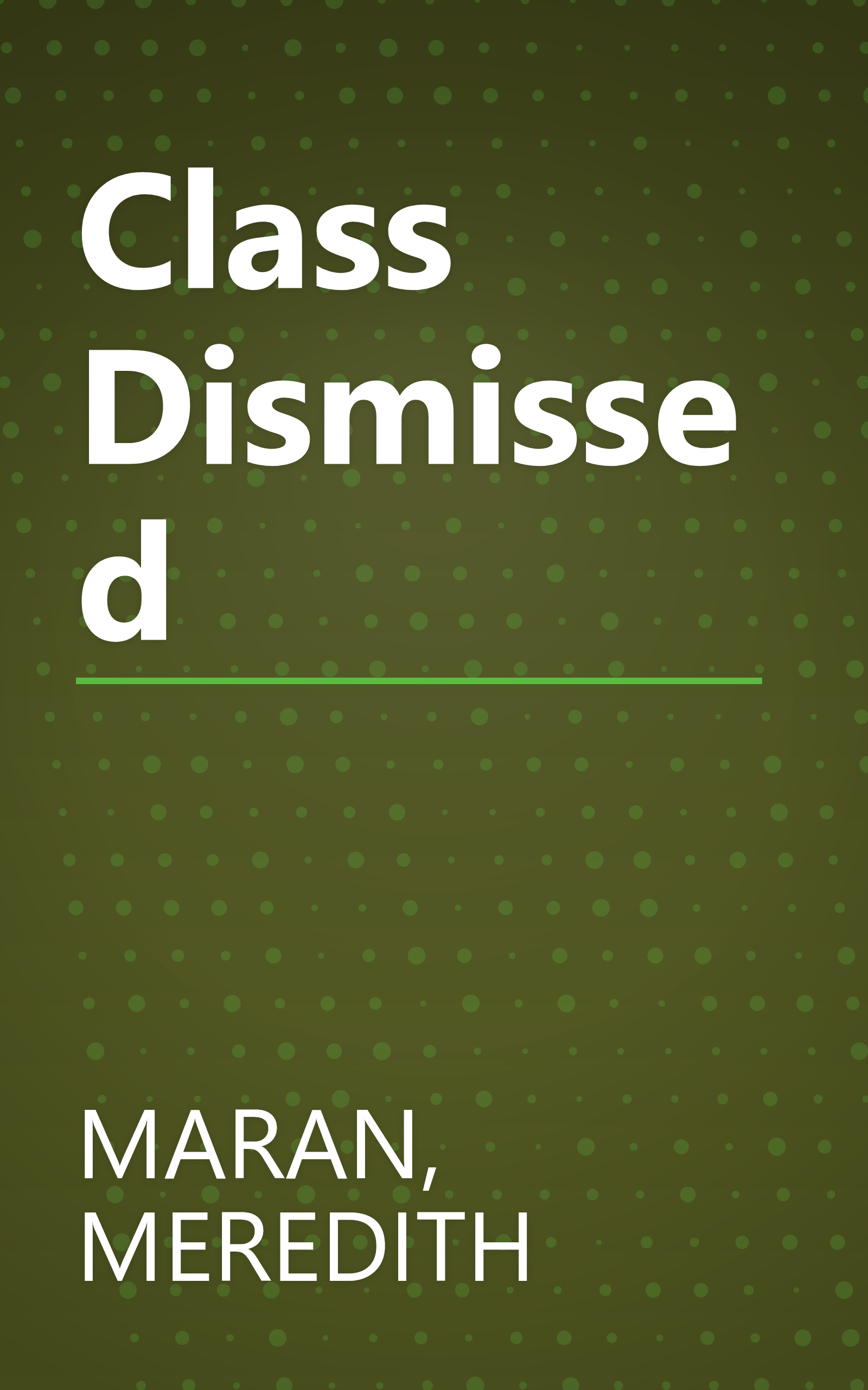 Class Dismissed book cover