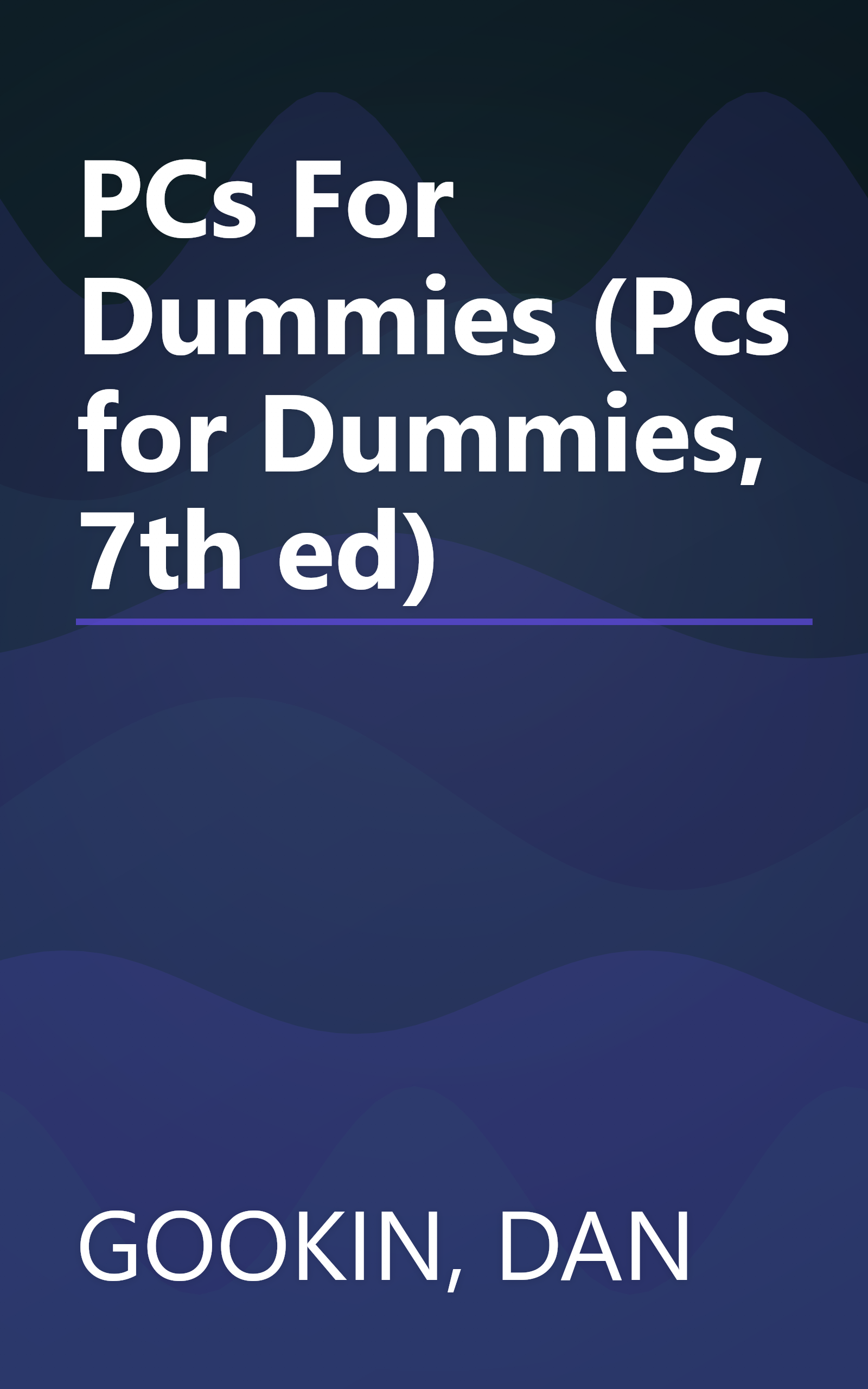 PCs For Dummies (Pcs for Dummies, 7th ed) book cover