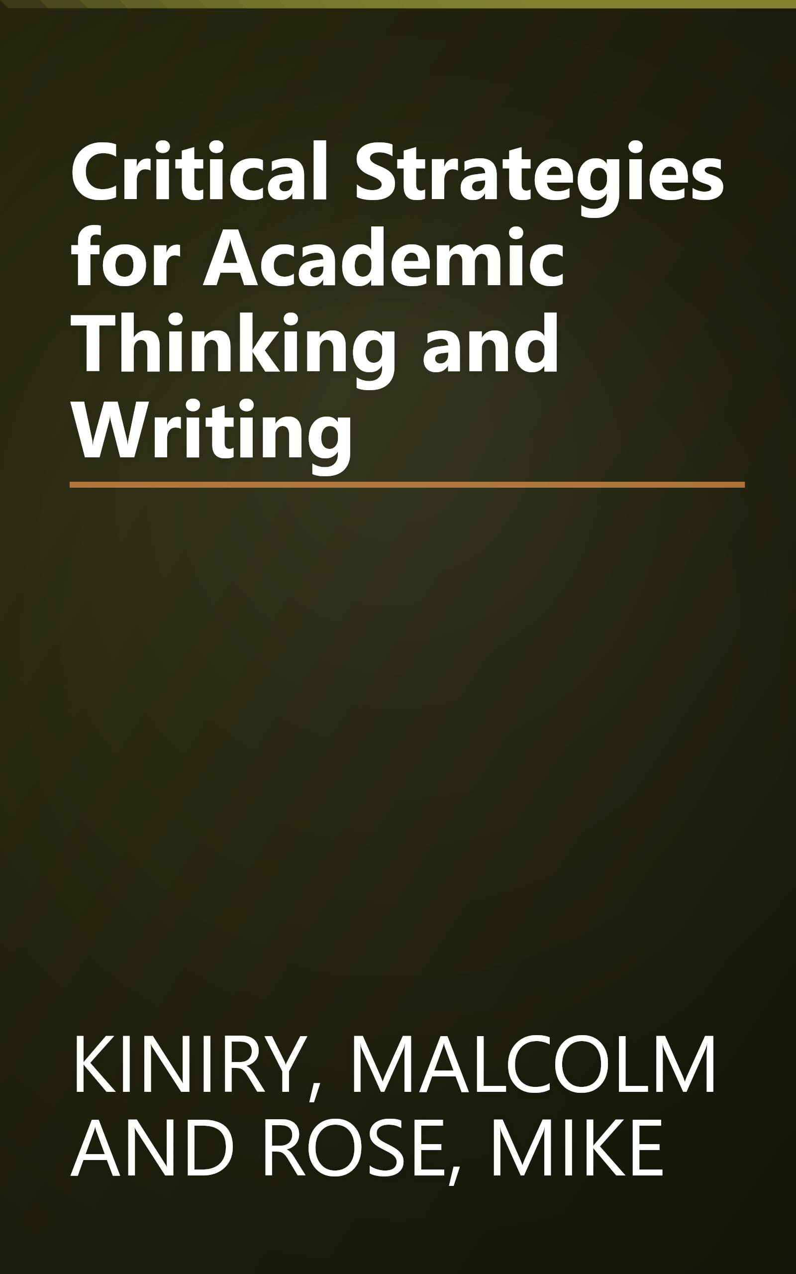 Critical Strategies for Academic Thinking and Writing book cover