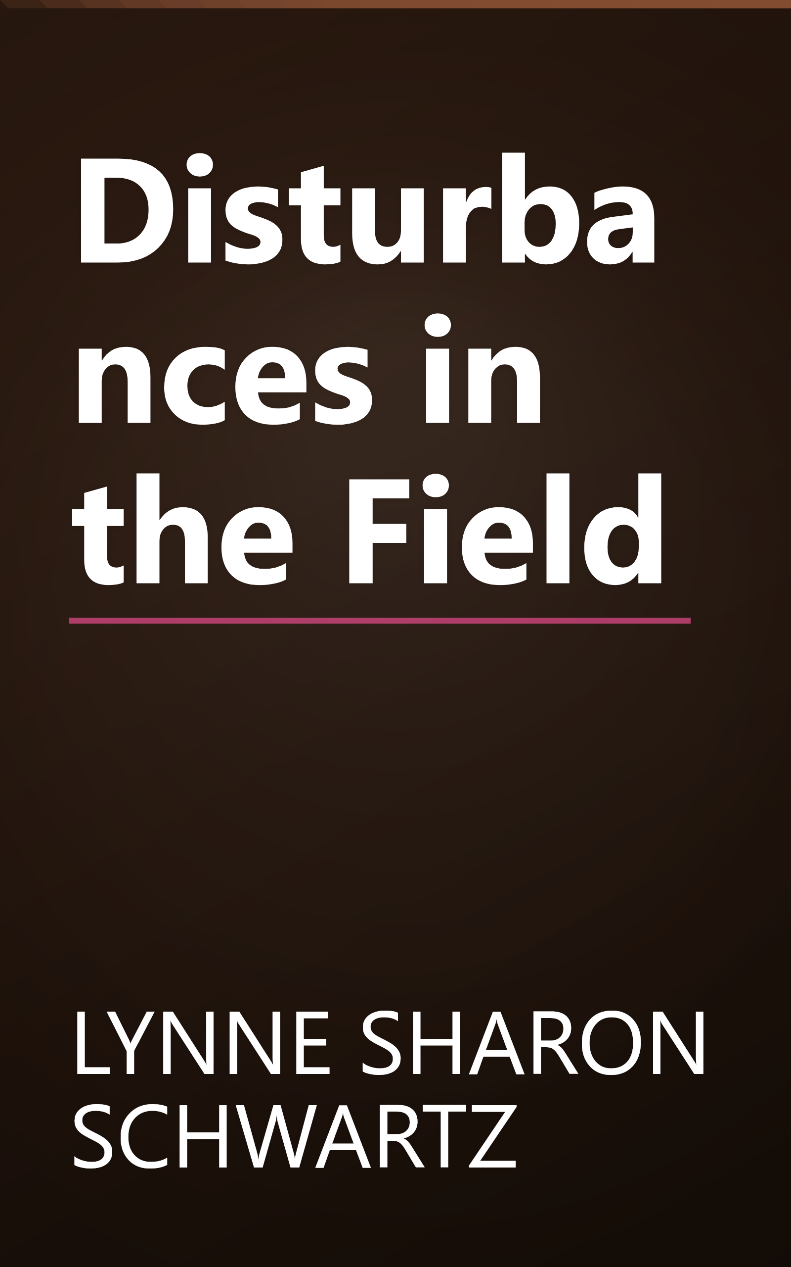 Disturbances in the Field book cover