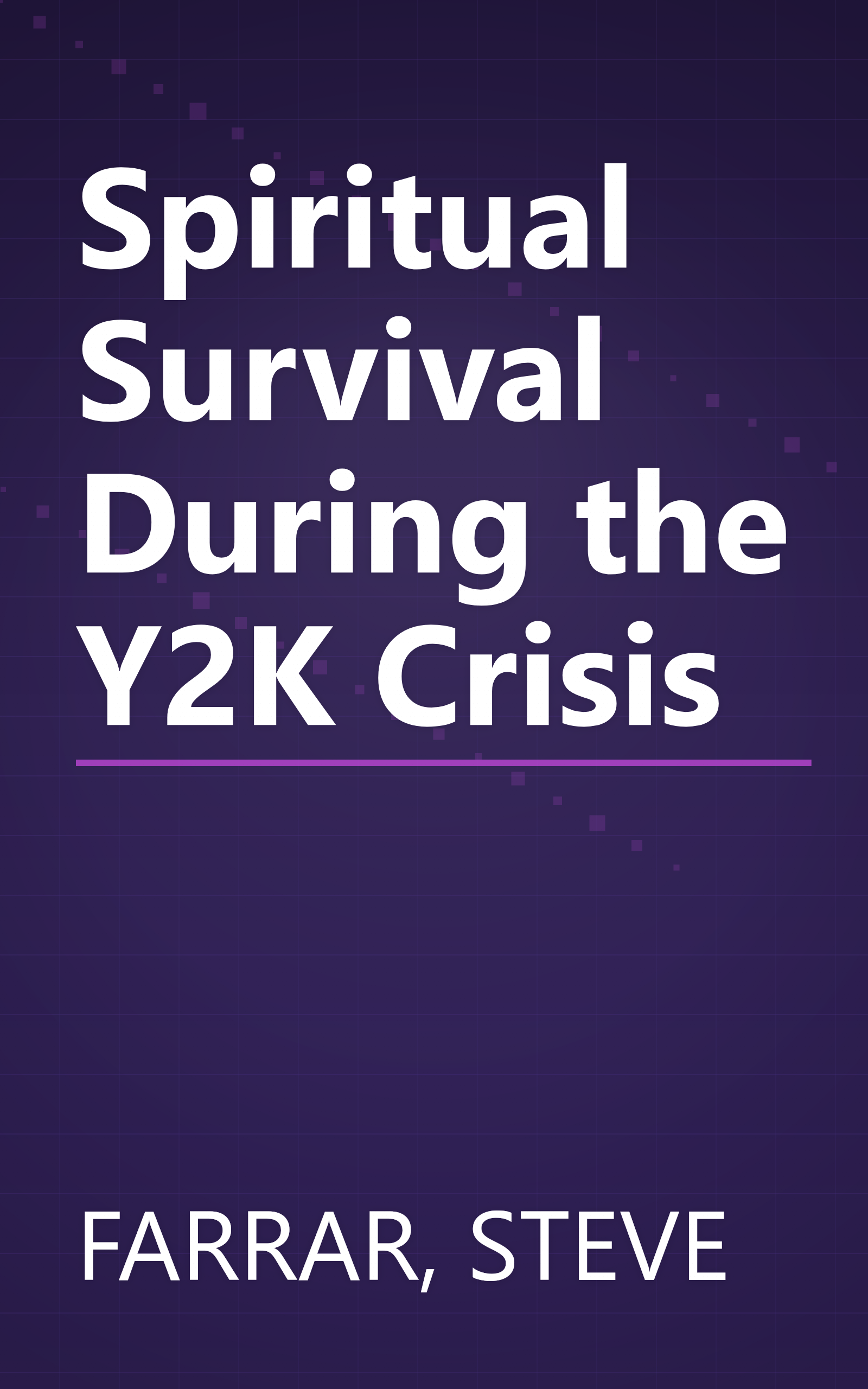Spiritual Survival During the Y2K Crisis book cover