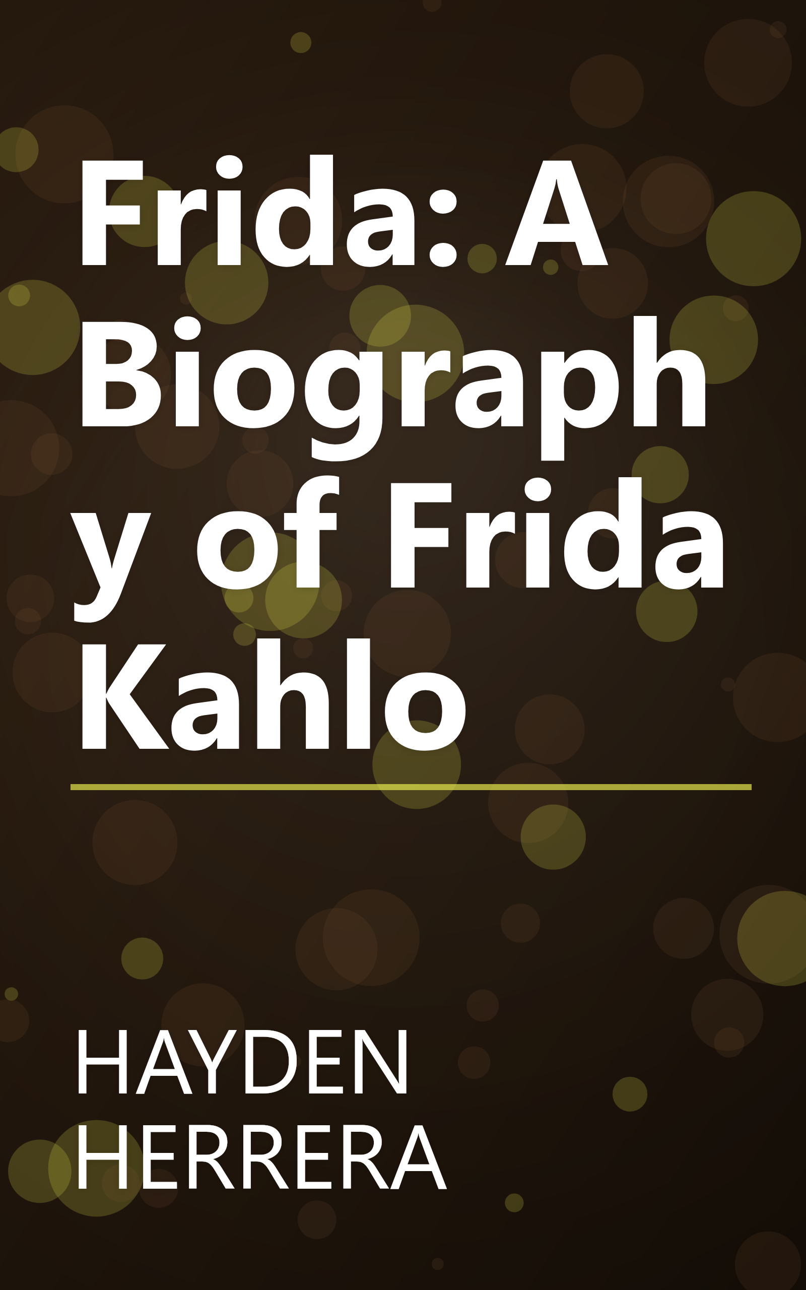 Frida: A Biography of Frida Kahlo book cover