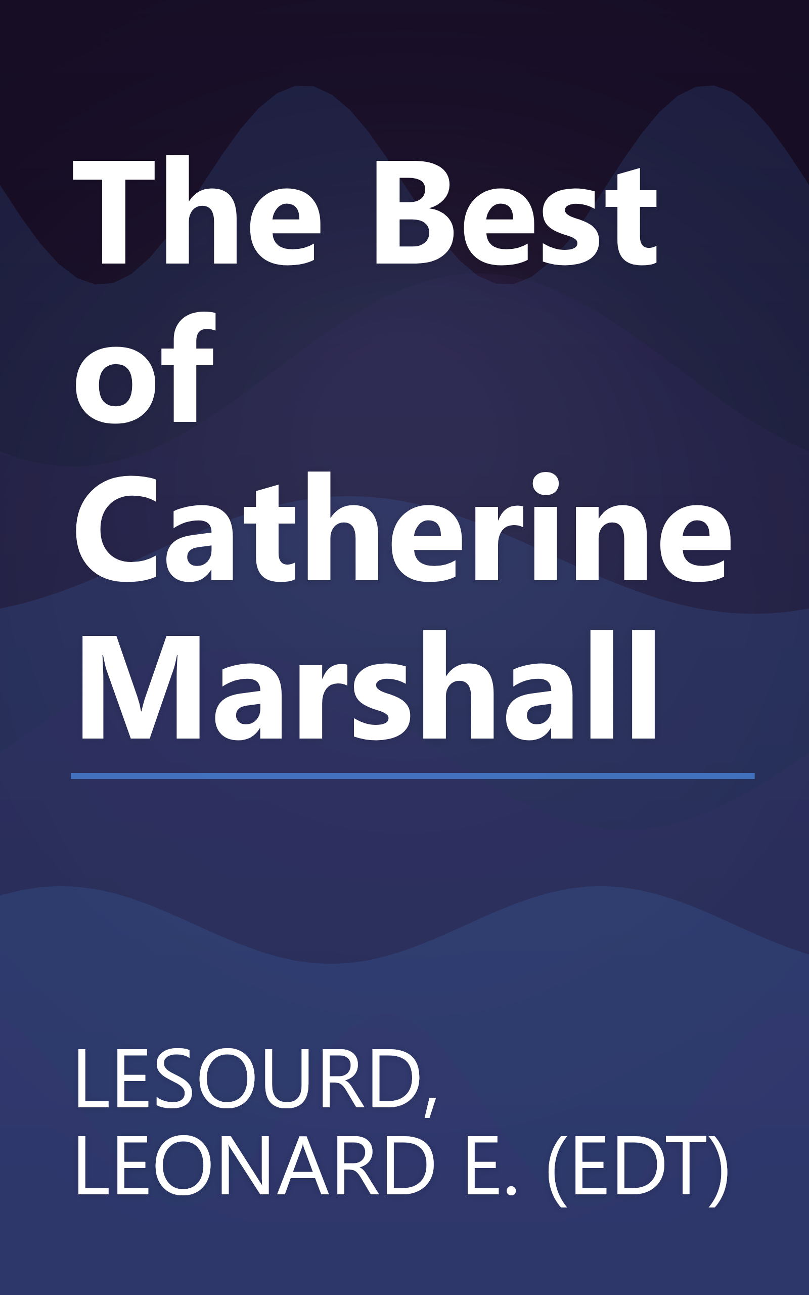 The Best of Catherine Marshall book cover