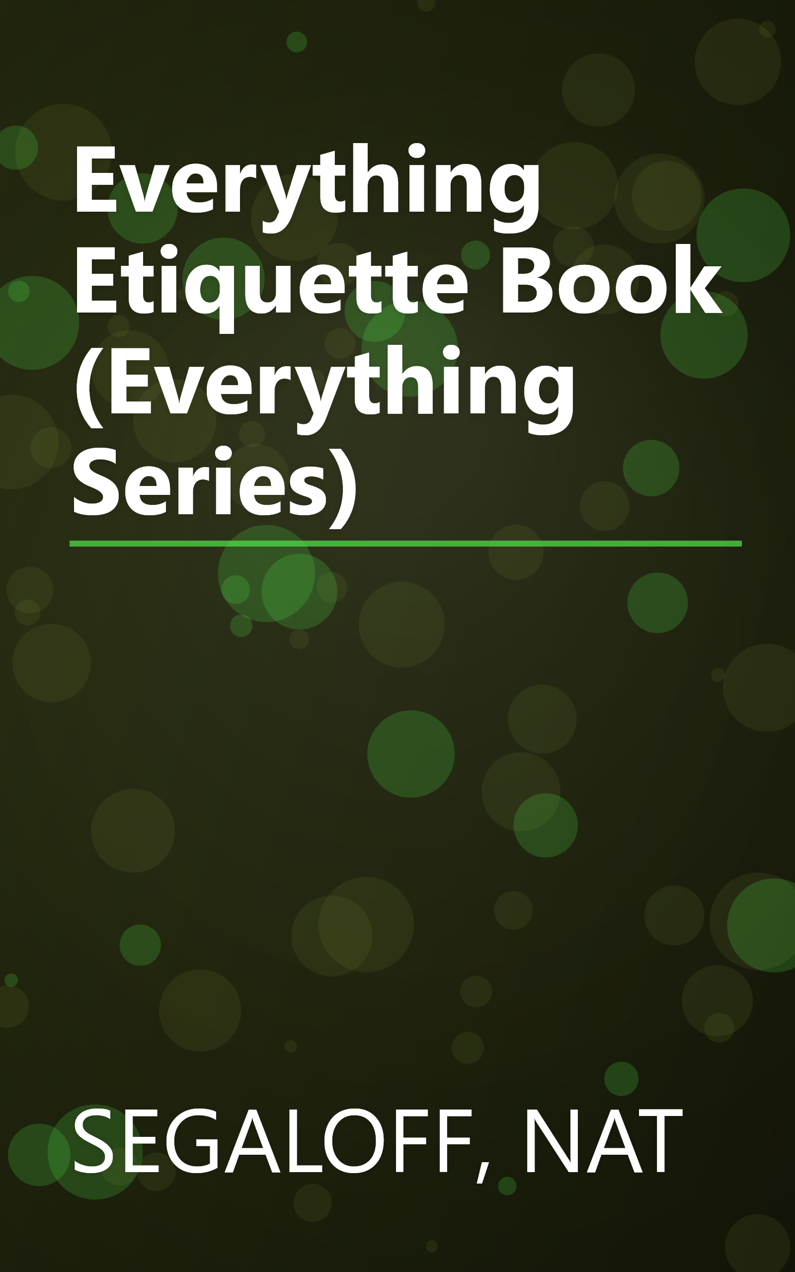 Everything Etiquette Book (Everything Series) book cover