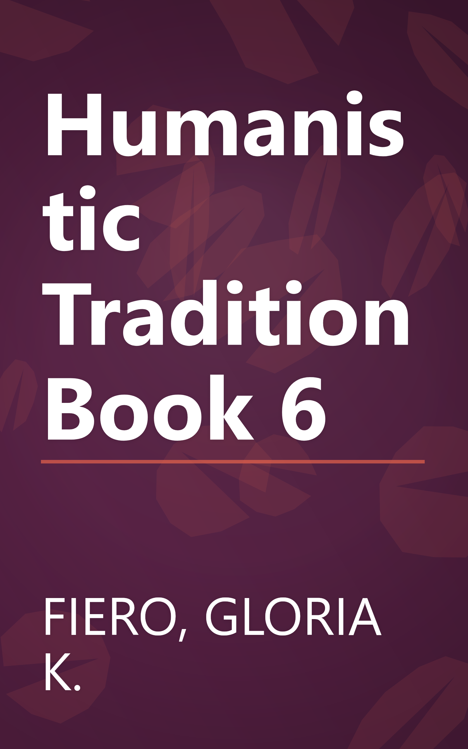 Humanistic Tradition Book 6 book cover