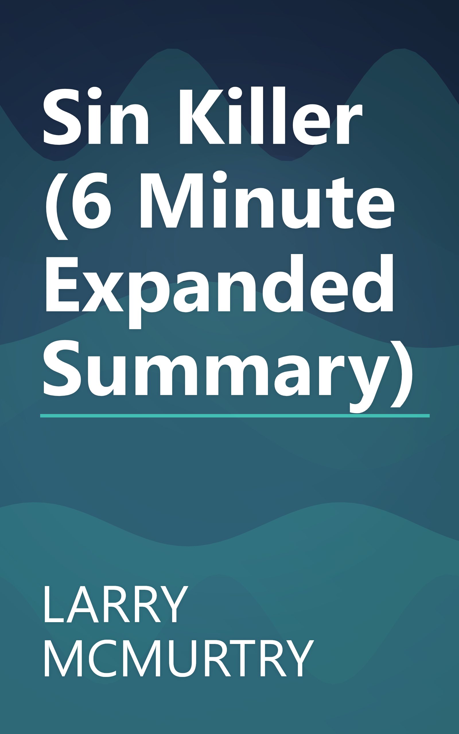 Sin Killer (6 Minute   Expanded Summary) book cover