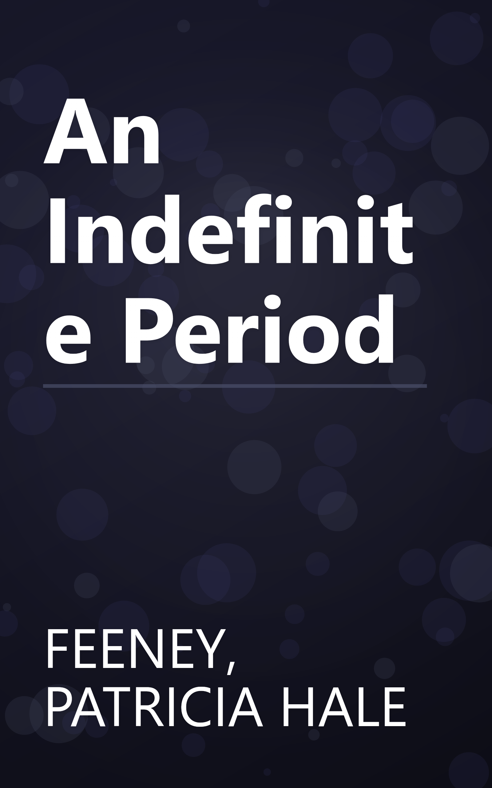 An Indefinite Period book cover