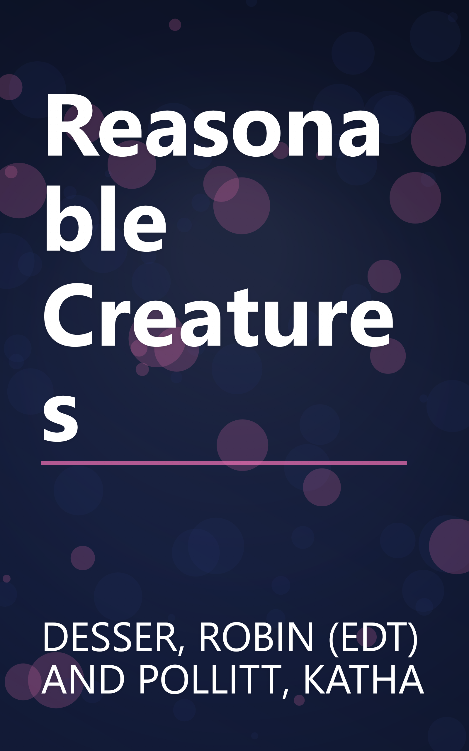 Reasonable Creatures book cover