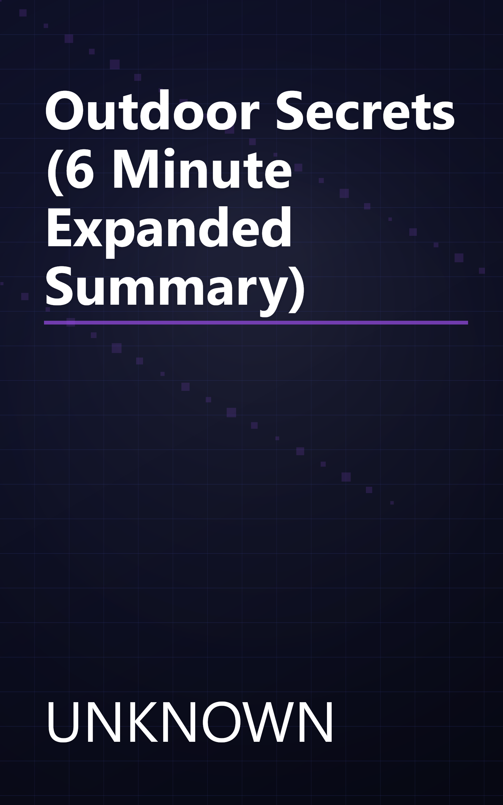 Outdoor Secrets (6 Minute   Expanded Summary) book cover