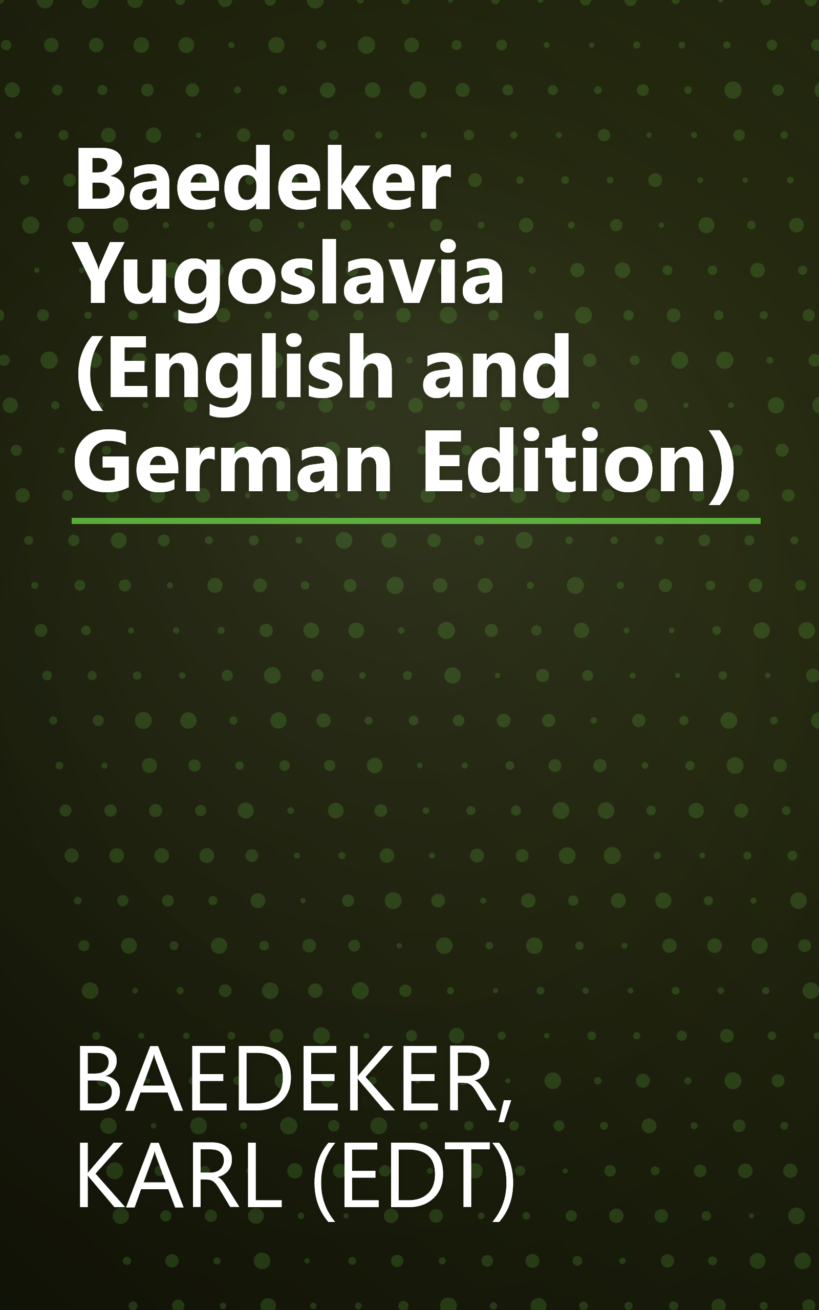 Baedeker Yugoslavia (English and German Edition) book cover