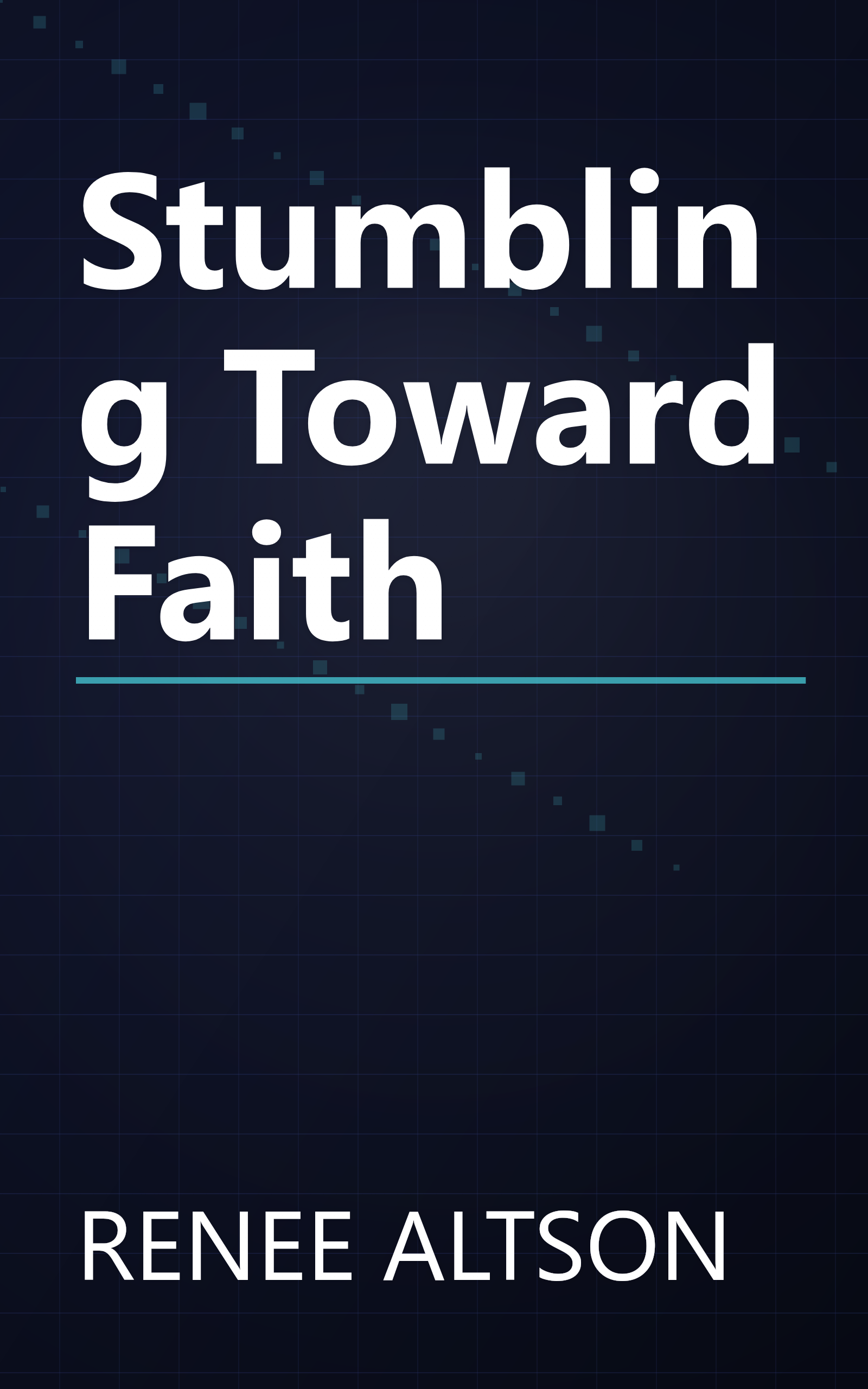 Stumbling Toward Faith book cover