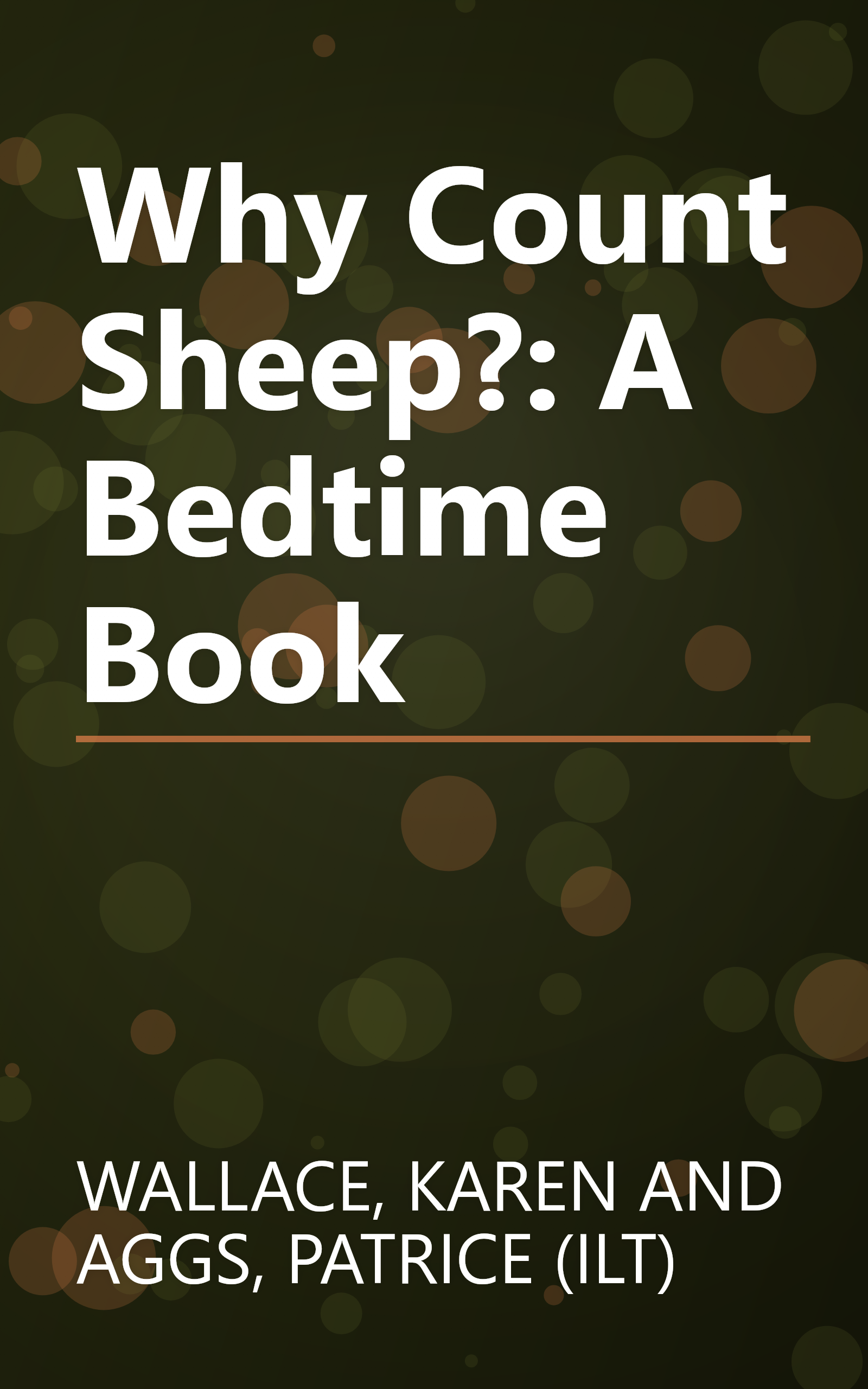 Why Count Sheep?: A Bedtime Book book cover