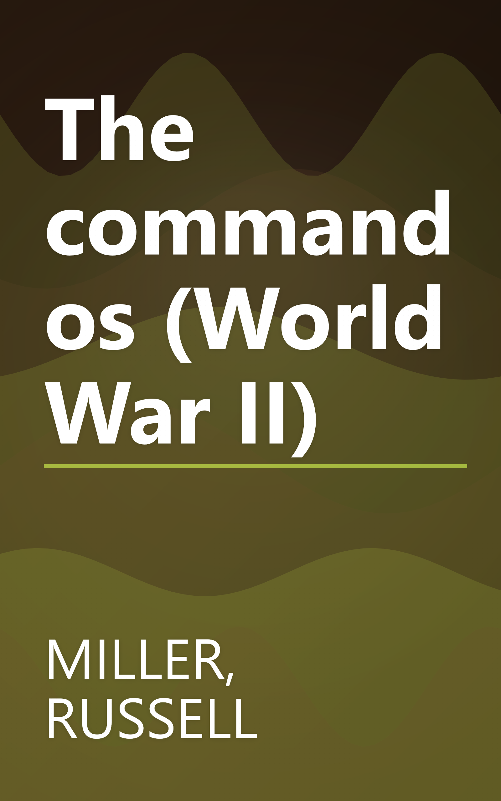The commandos (World War II) book cover