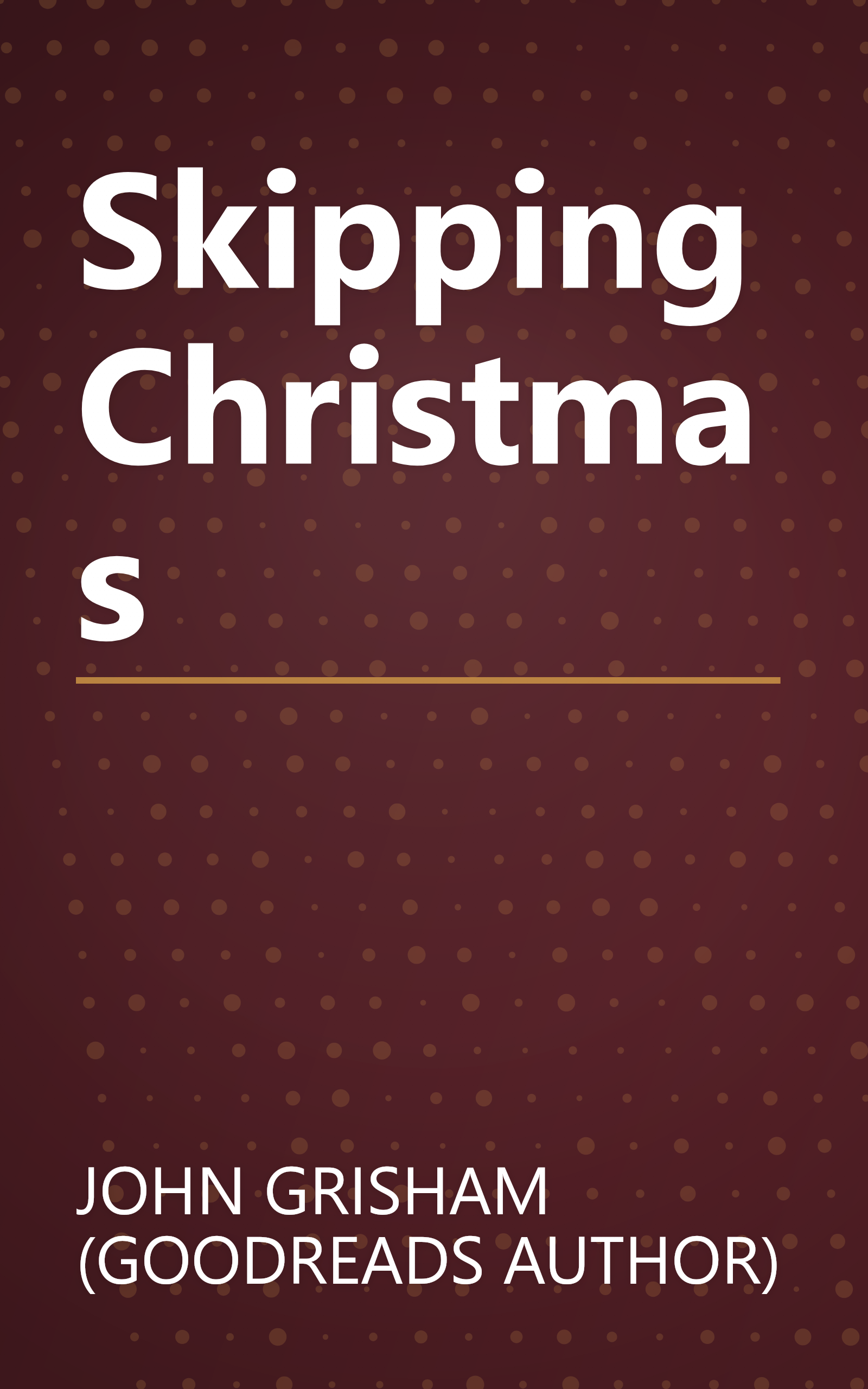 Skipping Christmas book cover