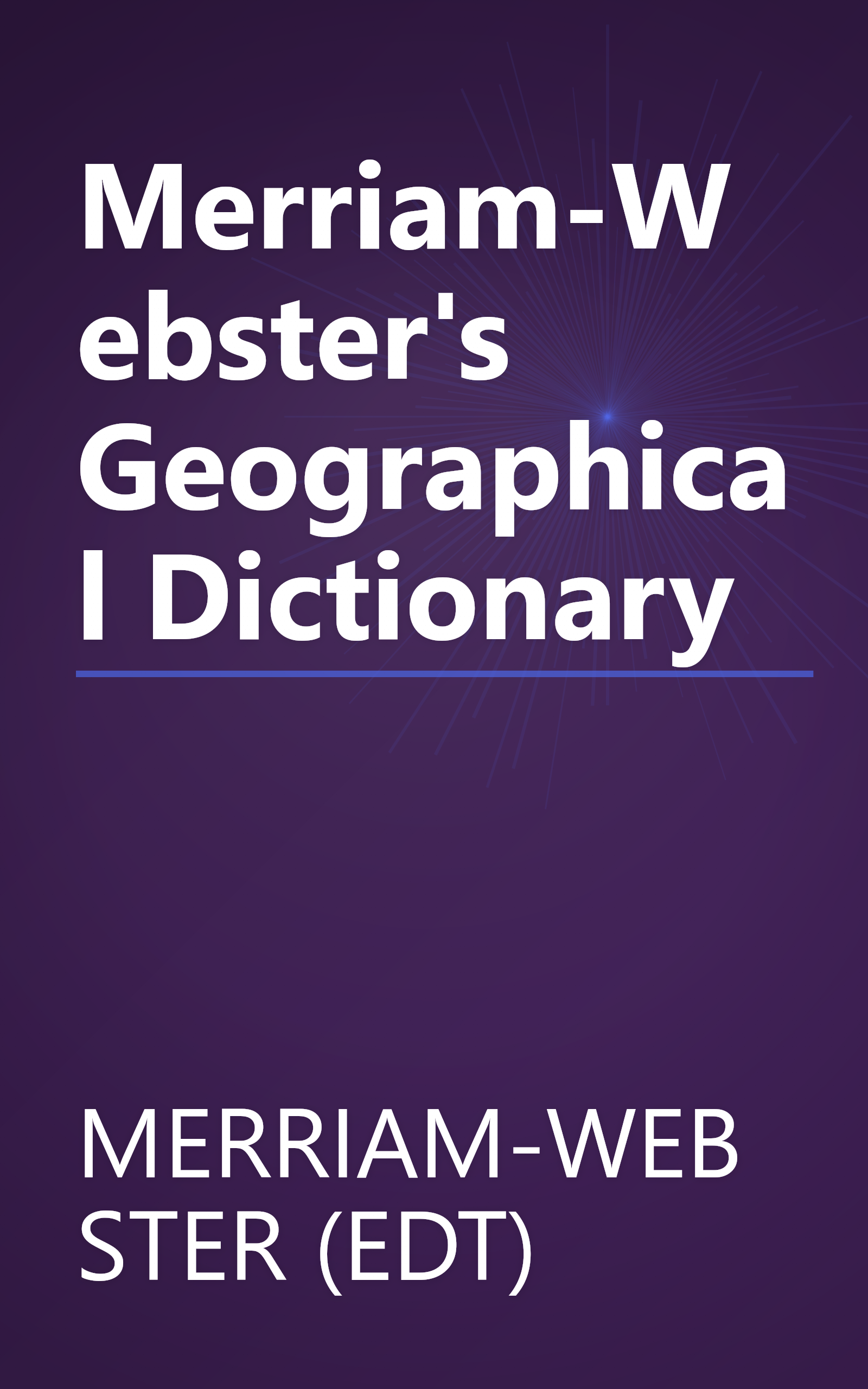 Merriam-Webster's Geographical Dictionary book cover
