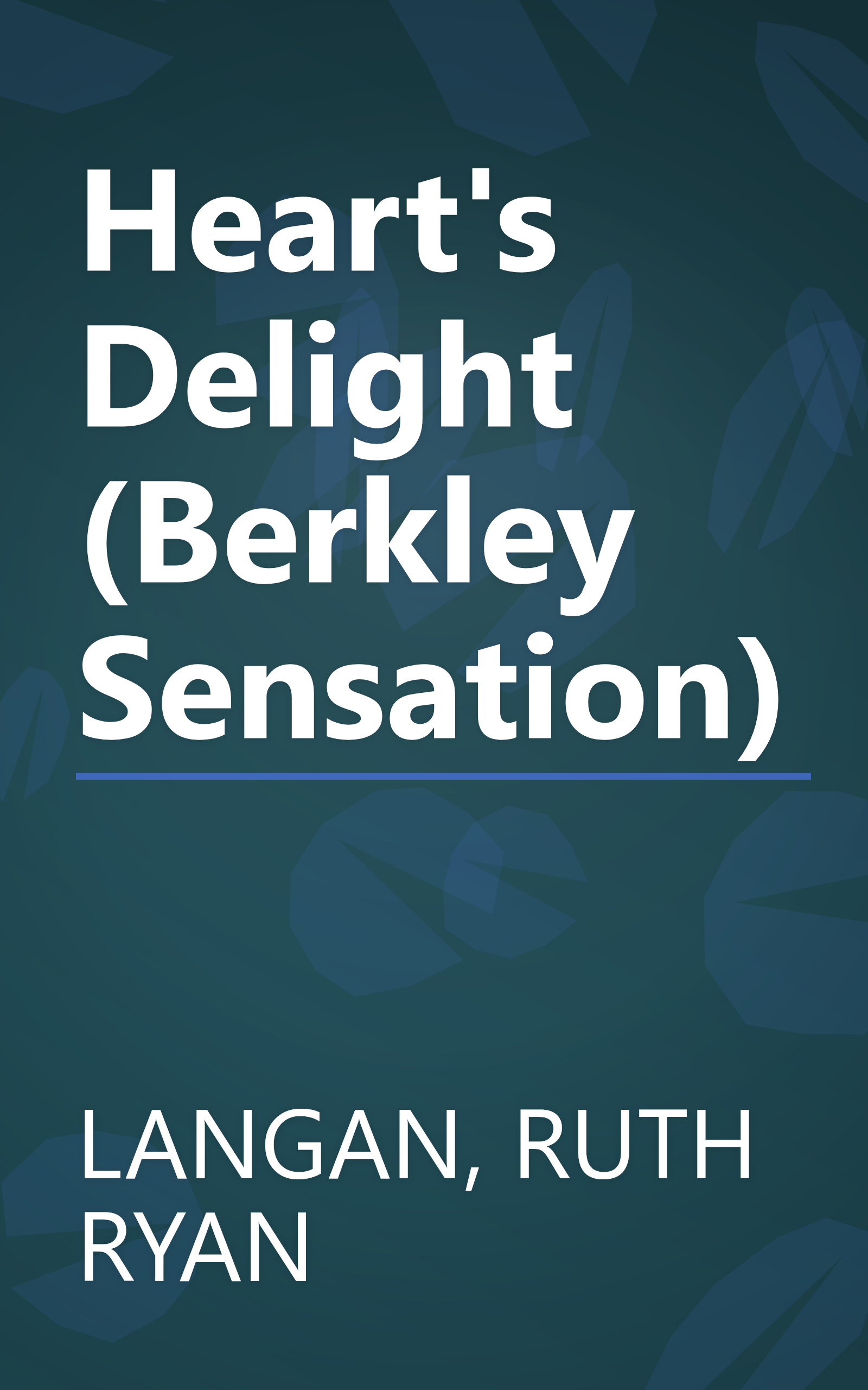 Heart's Delight (Berkley Sensation) book cover
