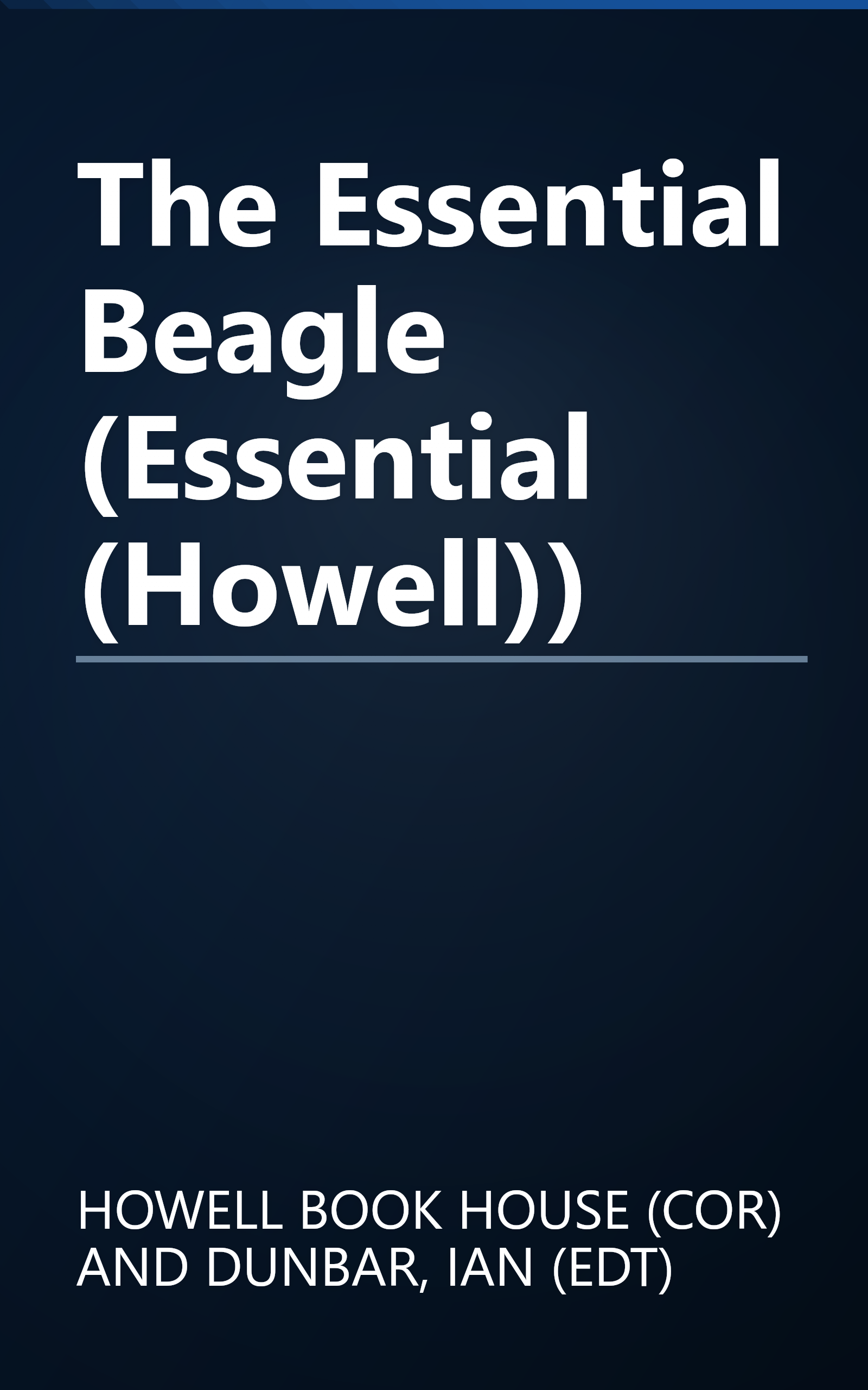The Essential Beagle (Essential (Howell)) book cover