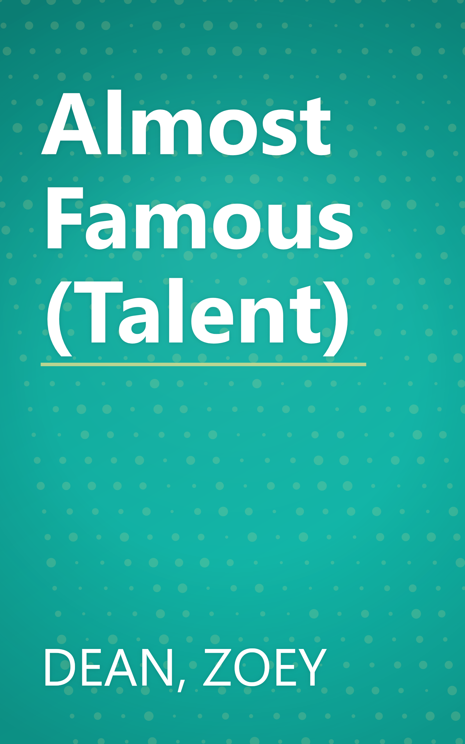 Almost Famous (Talent) book cover