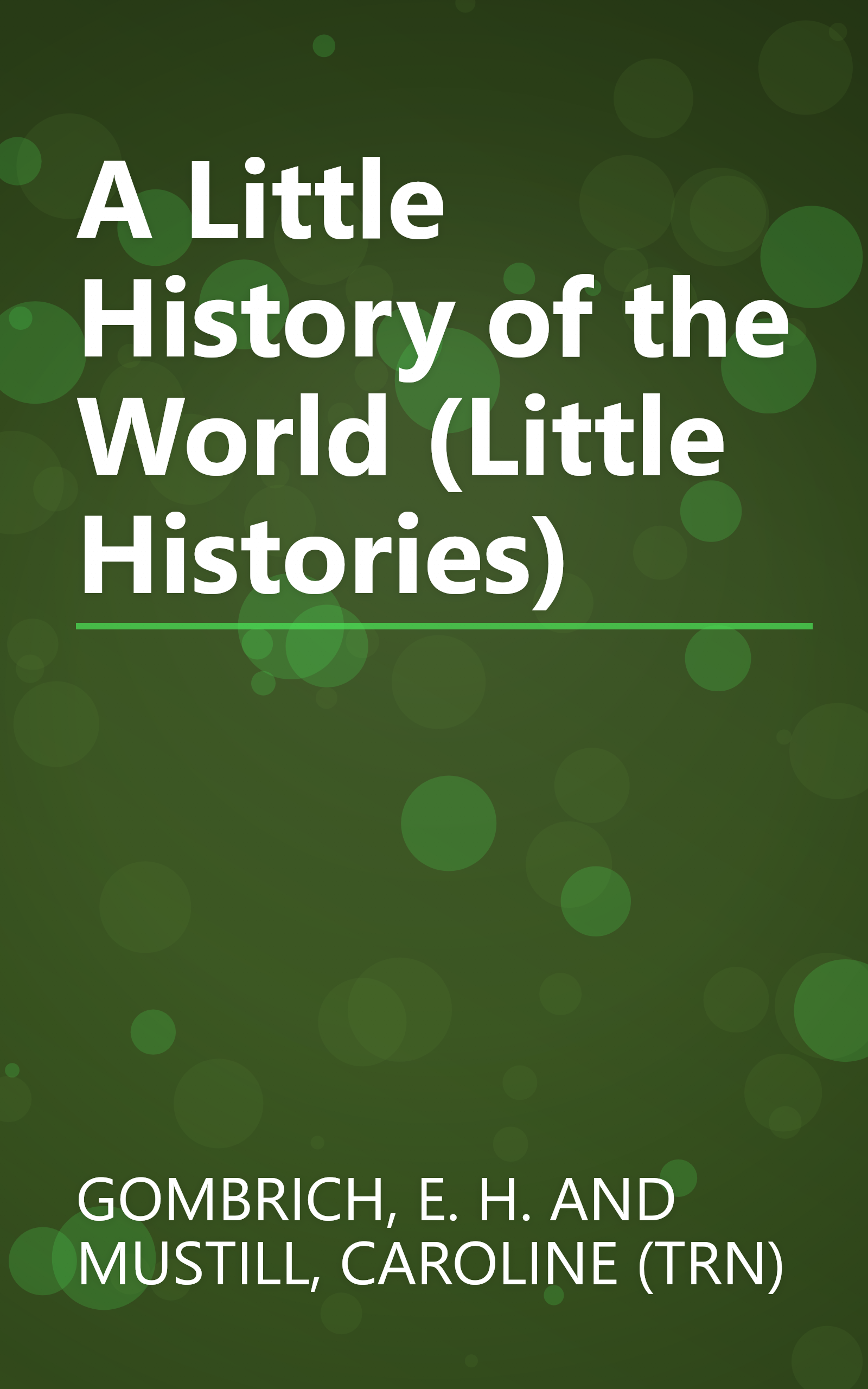 A Little History of the World (Little Histories) book cover