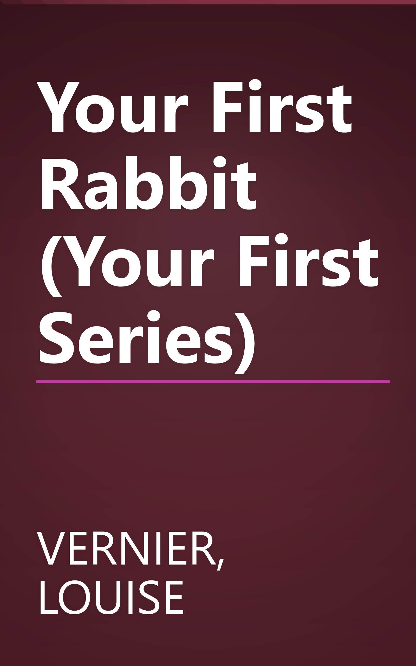 Your First Rabbit (Your First Series) book cover