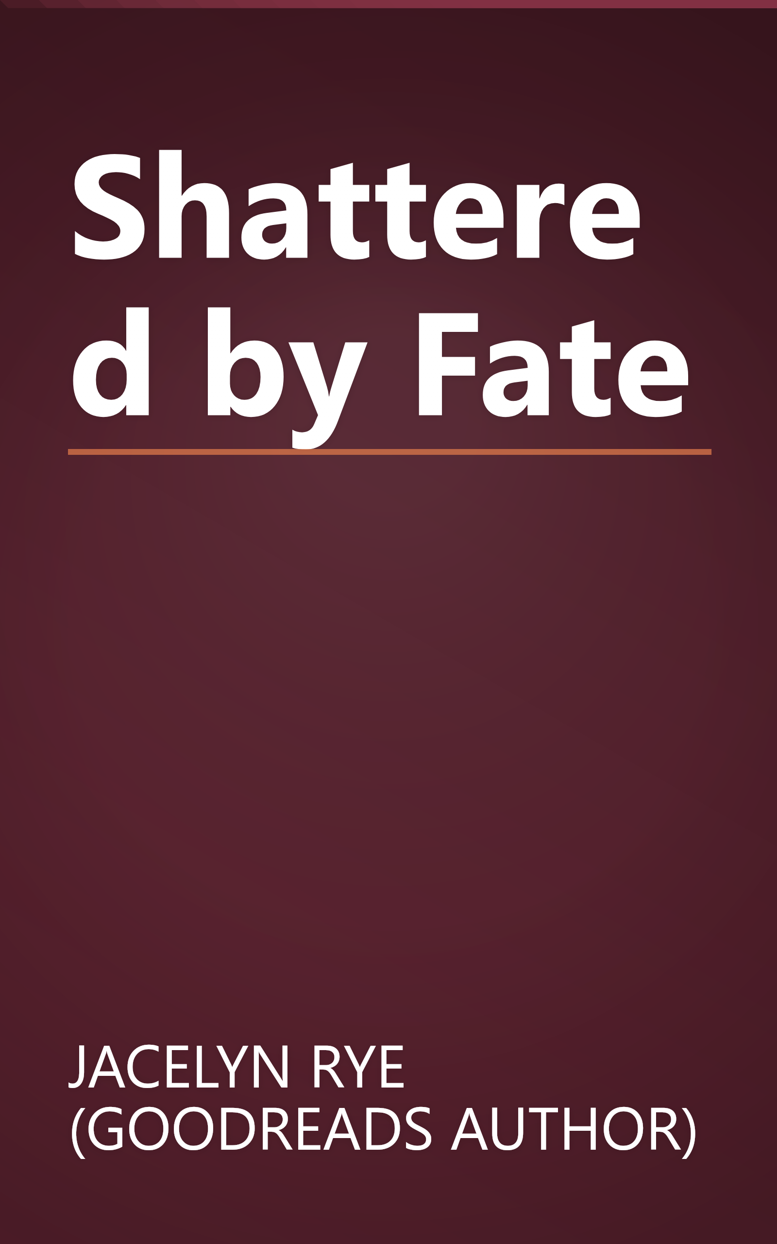 Shattered by Fate book cover