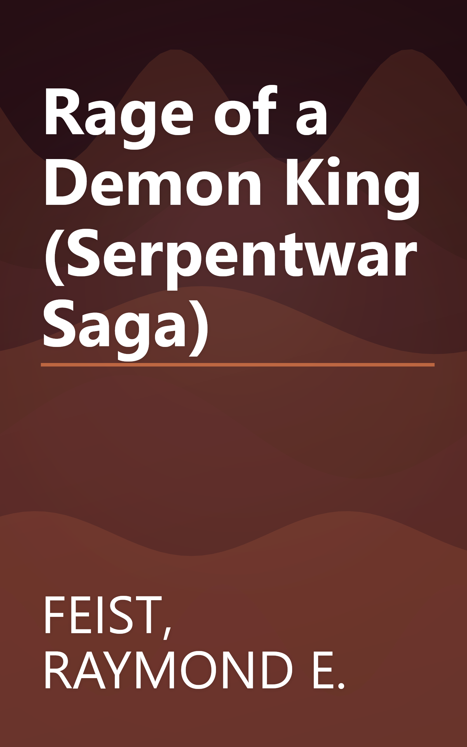 Rage of a Demon King (Serpentwar Saga) book cover