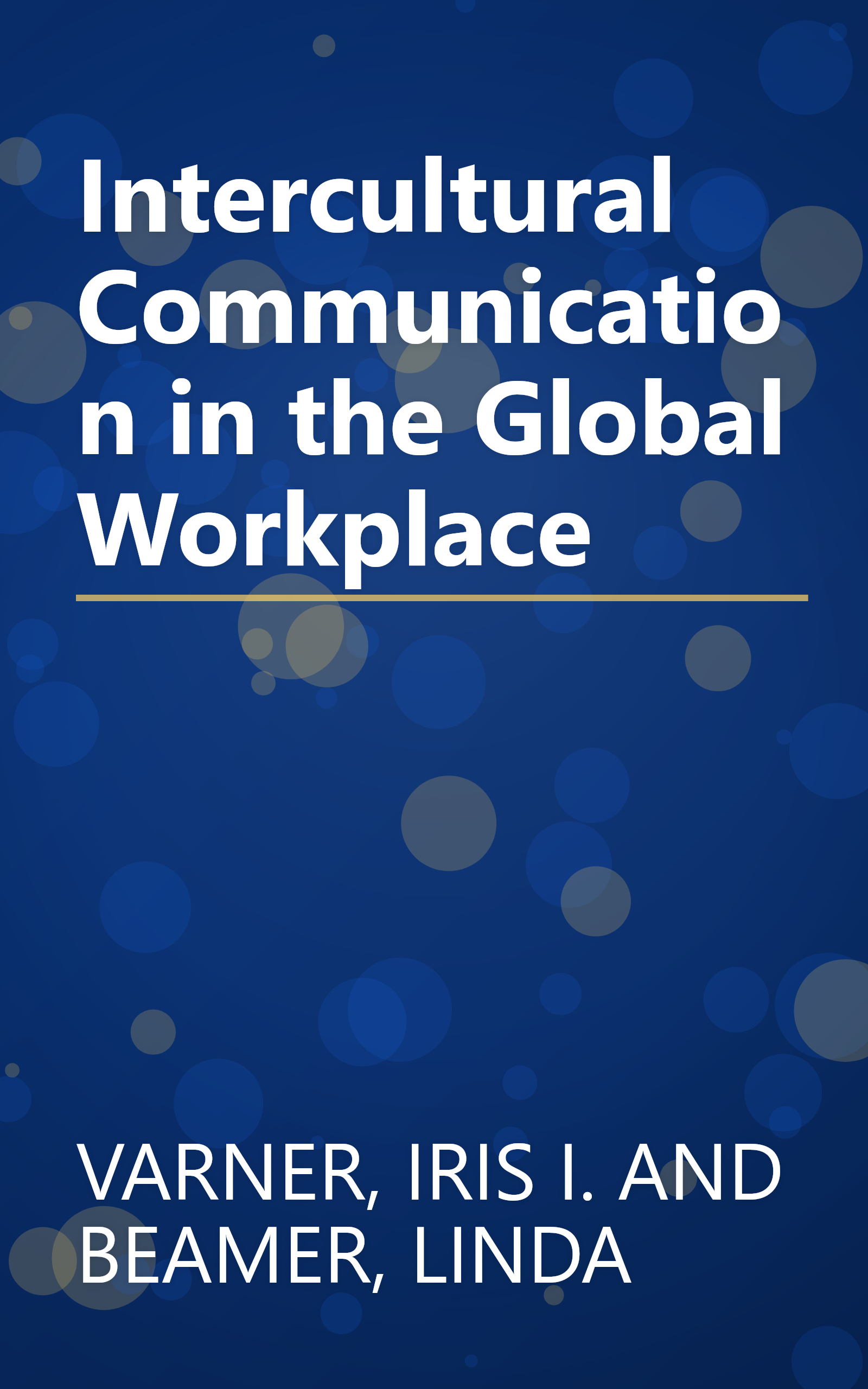 Intercultural Communication in the Global Workplace book cover