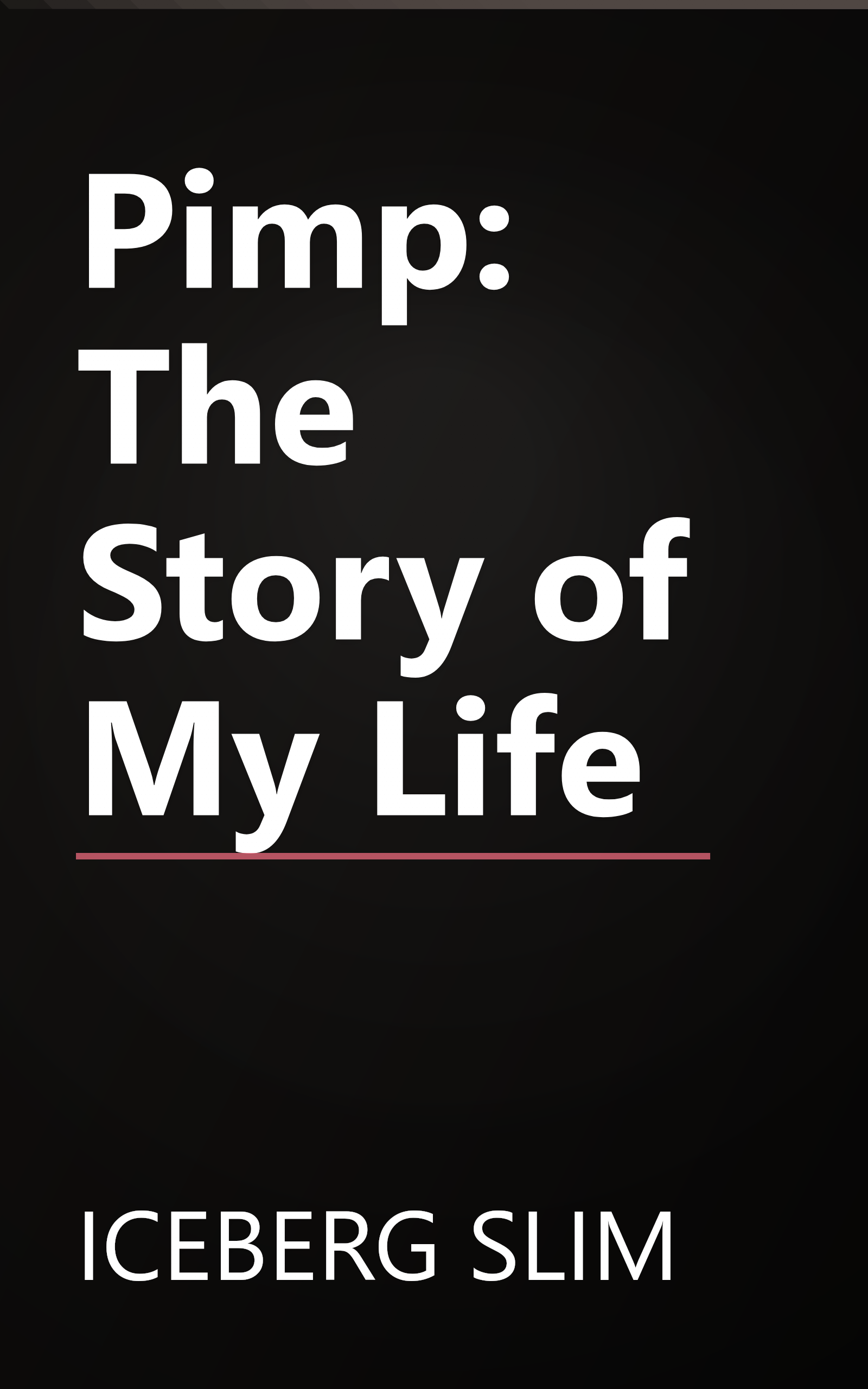 Pimp: The Story of My Life book cover