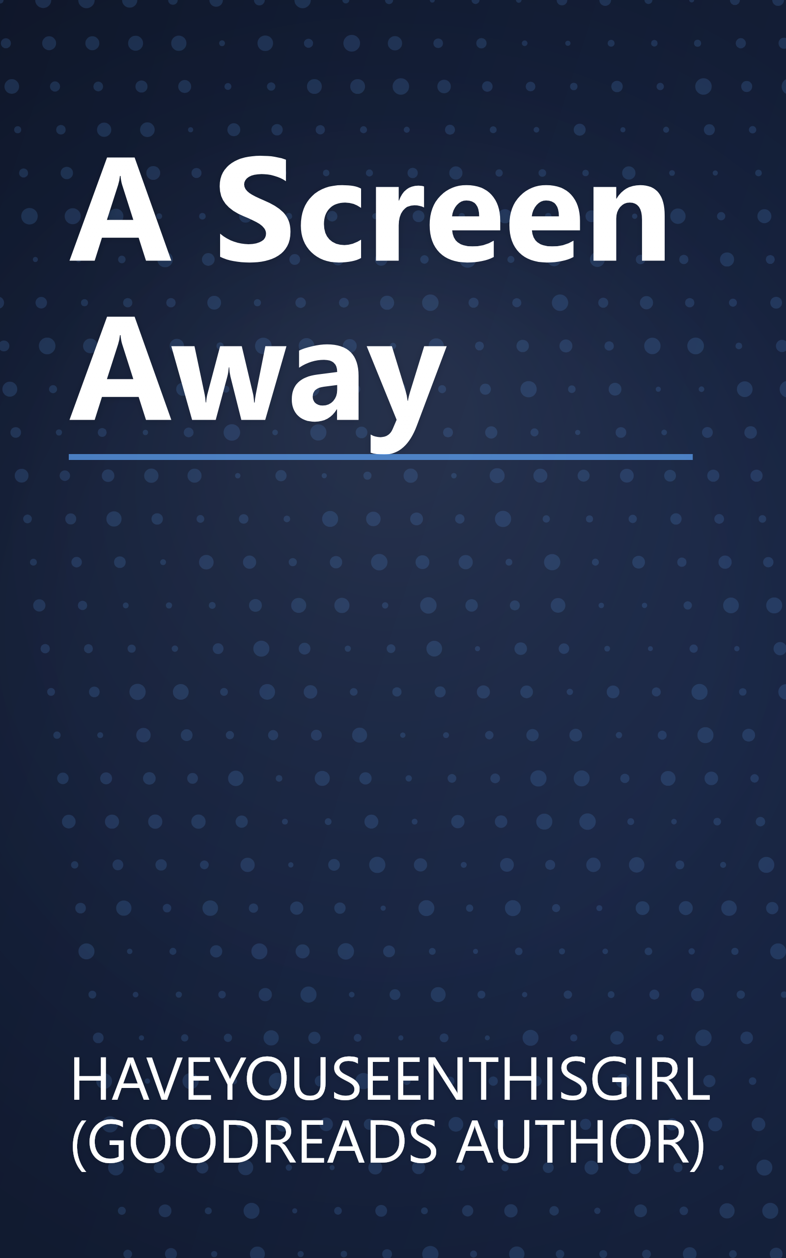 A Screen Away book cover