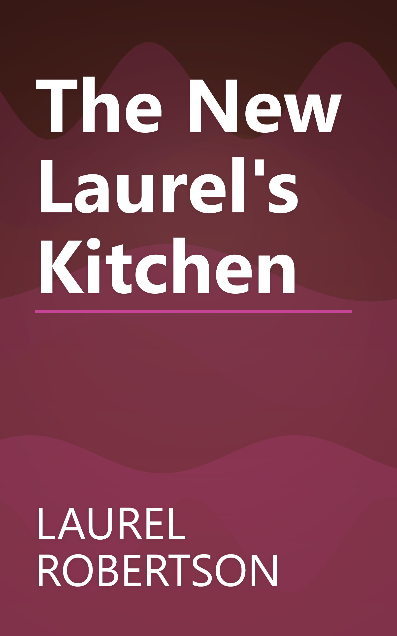 The New Laurel's Kitchen book cover