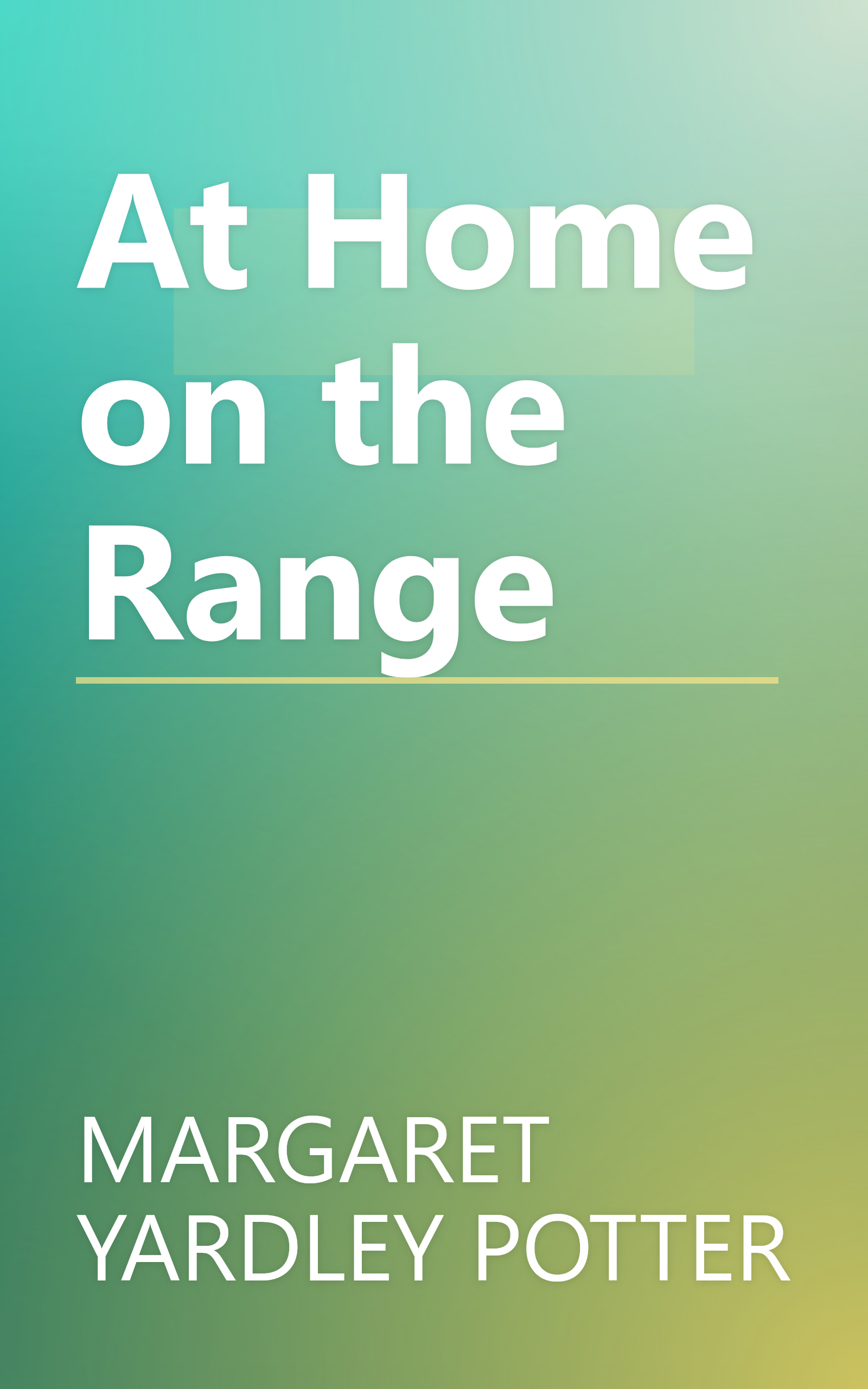 At Home on the Range book cover