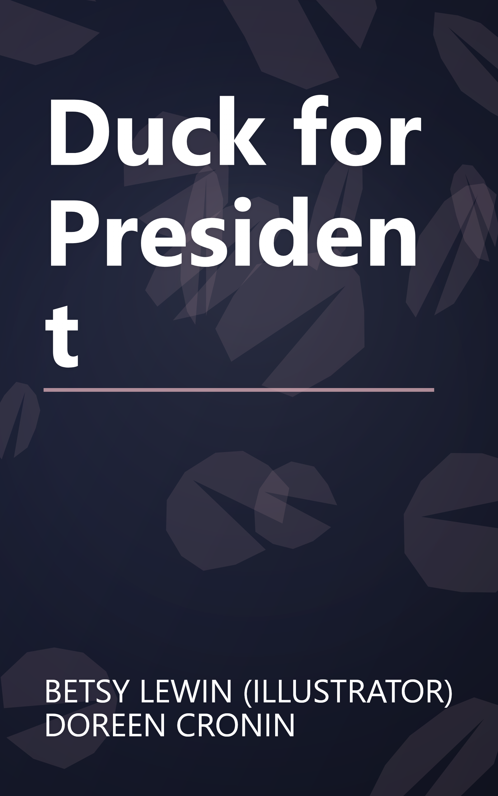 Duck for President book cover