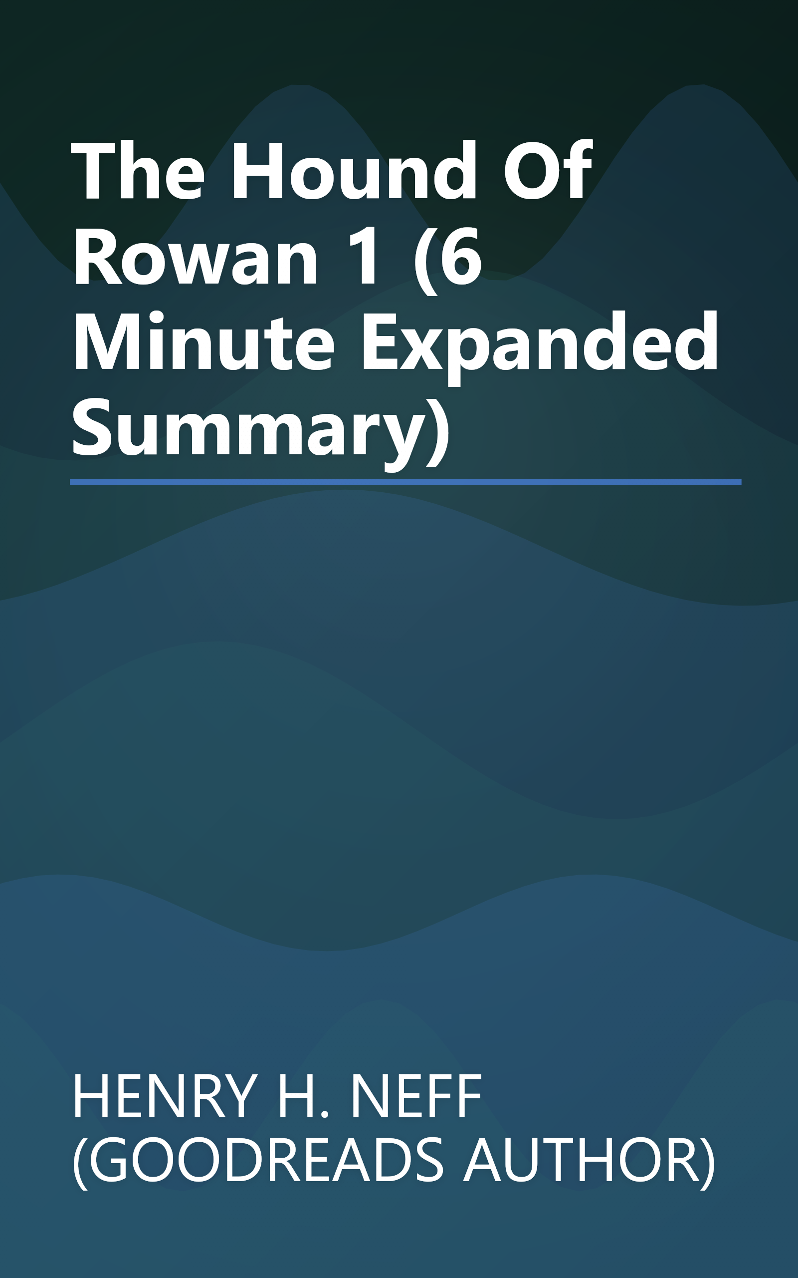 The Hound Of Rowan 1 (6 Minute   Expanded Summary) book cover