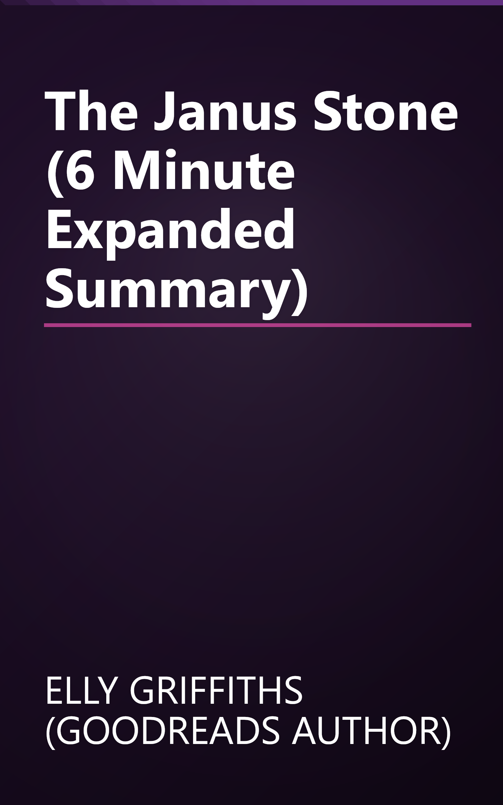 The Janus Stone (6 Minute   Expanded Summary) book cover