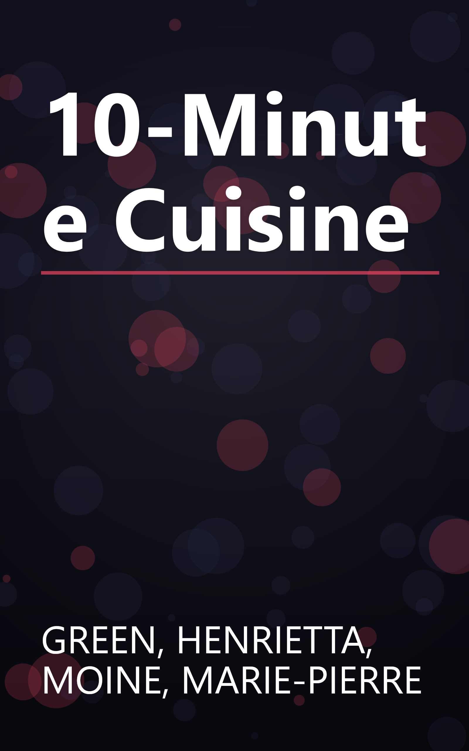 10-Minute Cuisine book cover