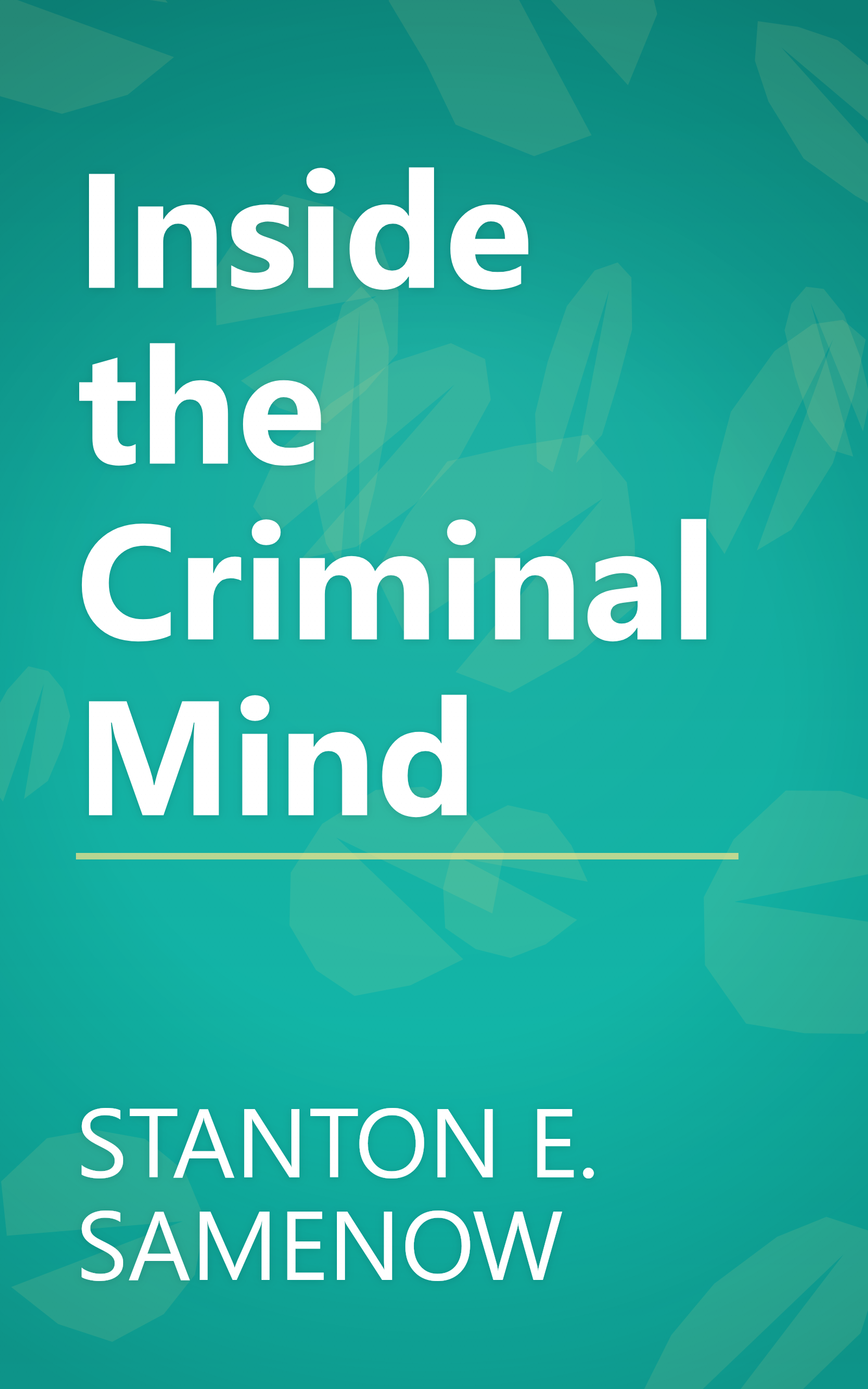 Inside the Criminal Mind book cover