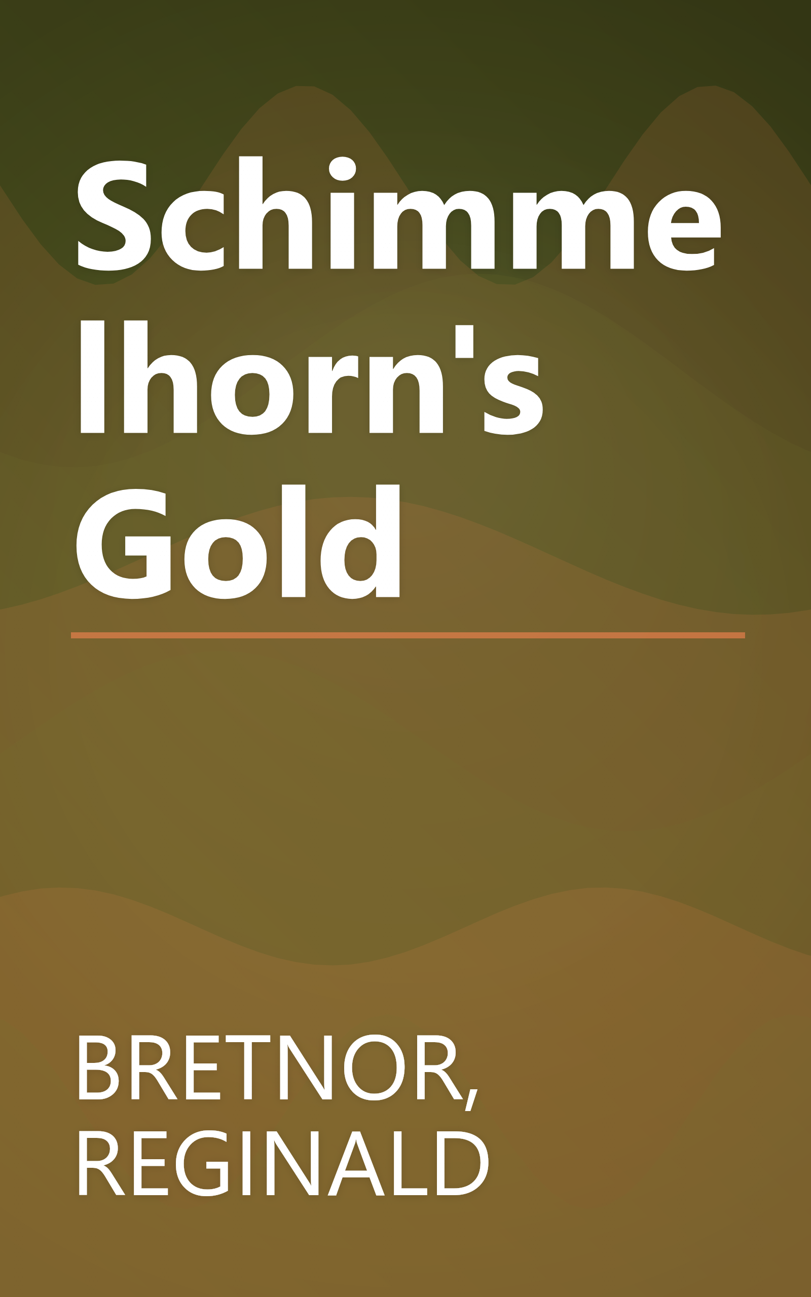 Schimmelhorn's Gold book cover